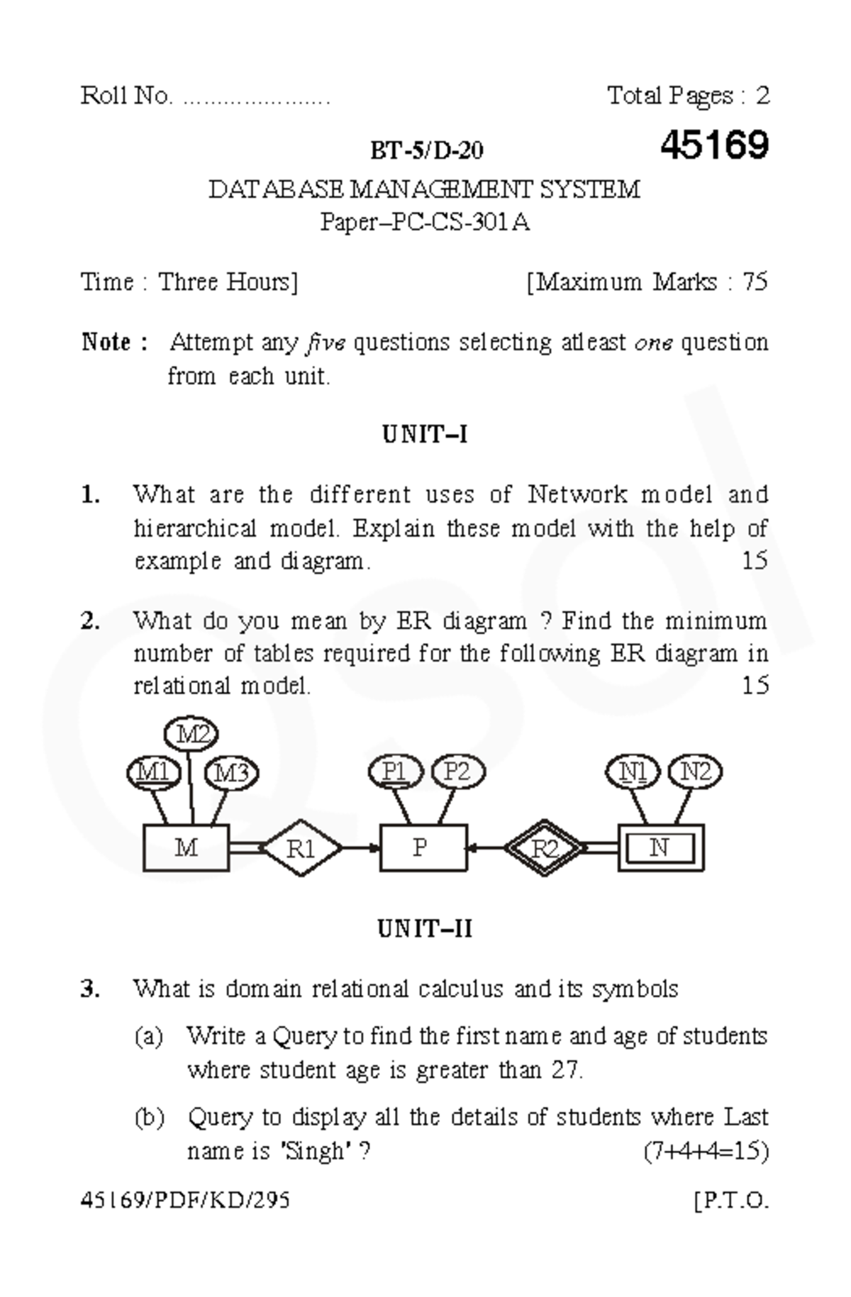 Database management system 2020 - Roll No. ...................... Total Pages : 2 BT-5/D-20 ...