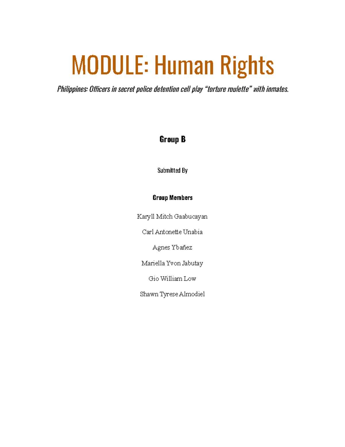 Case Analysis and Write of rights-NSTP 1 Group-B - MODULE: Human Rights Philippines: Ocers in ...