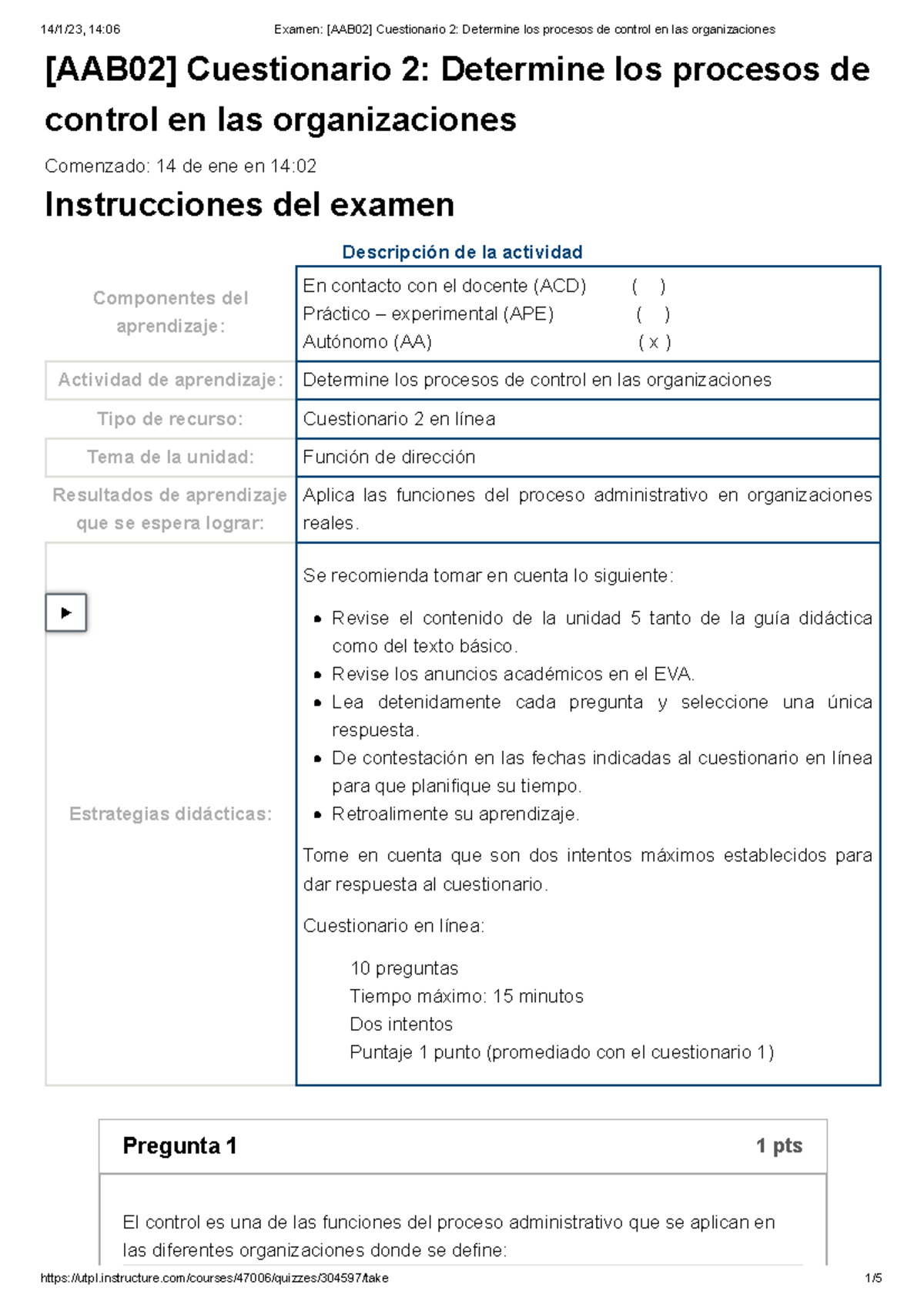Examen [AAB02] Cuestionario 2 Determine los procesos de control en las organizaciones - [AAB02 ...