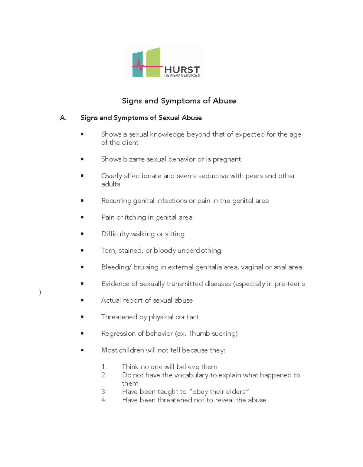 Signs And Symptoms Of Abuse - Signs and Symptoms of Abuse A. Signs and ...