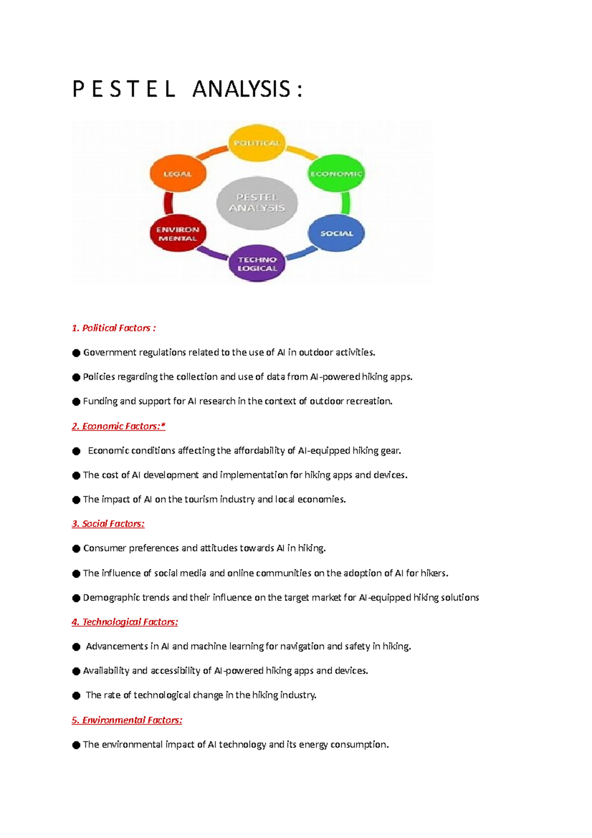 P E S T E L Analysis P E S T E L ANALYSIS 1 Political Factors