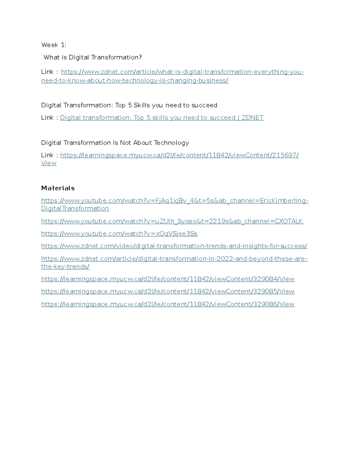 Week 1 - Summery for mid term - Week 1: What is Digital Transformation? Link : - Studocu