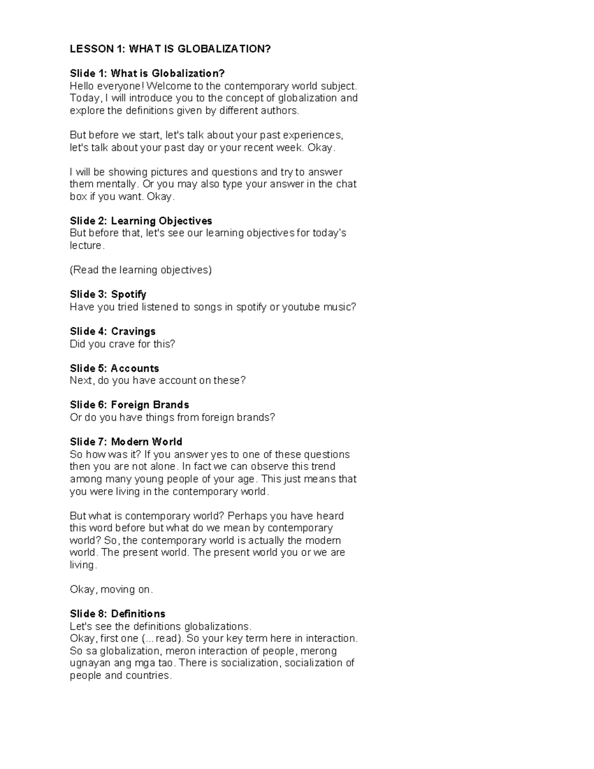 What is Globalization - Lesson - LESSON 1: WHAT IS GLOBALIZATION? Slide ...