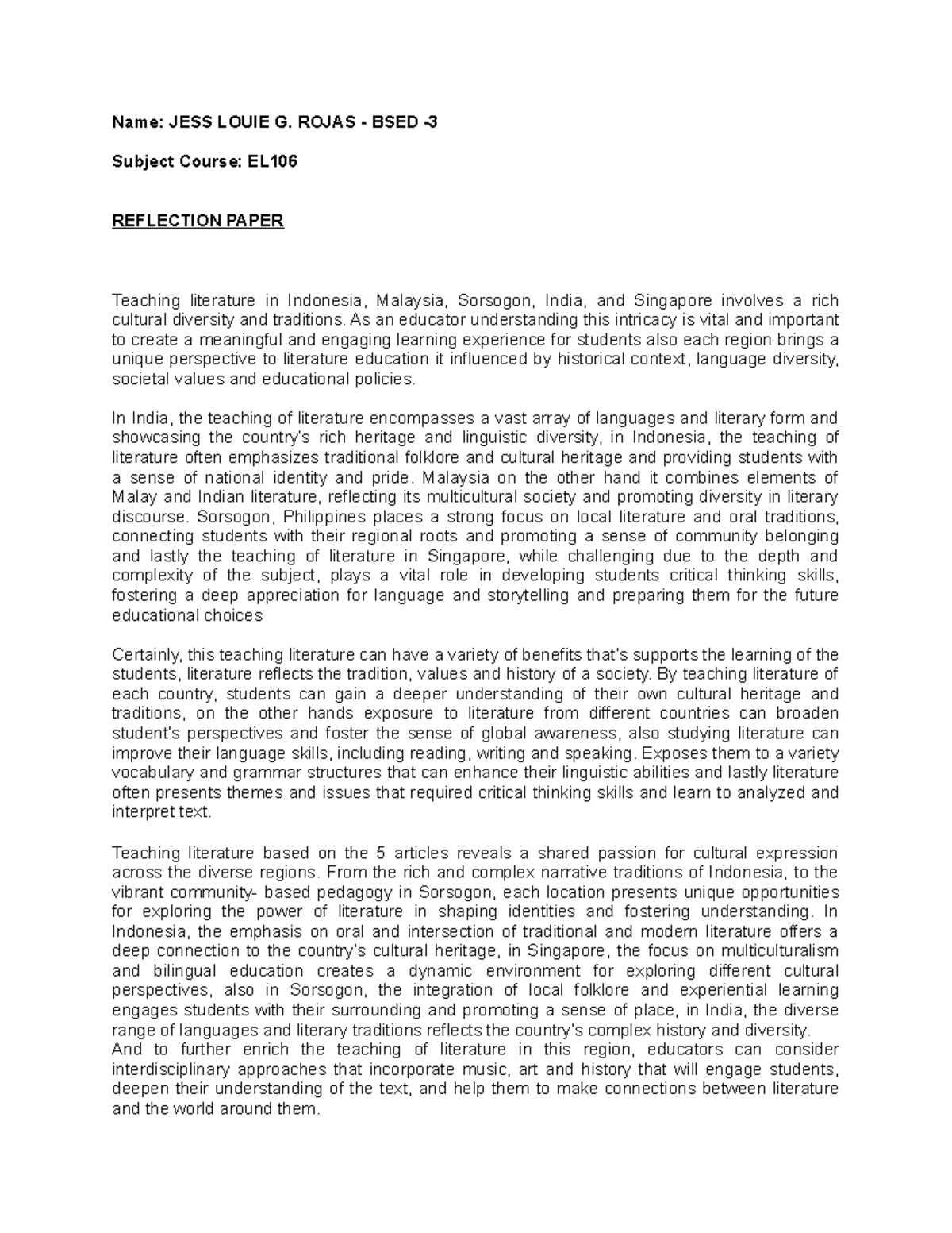 Sir dhan reflection literature - Name: JESS LOUIE G. ROJAS - BSED ...