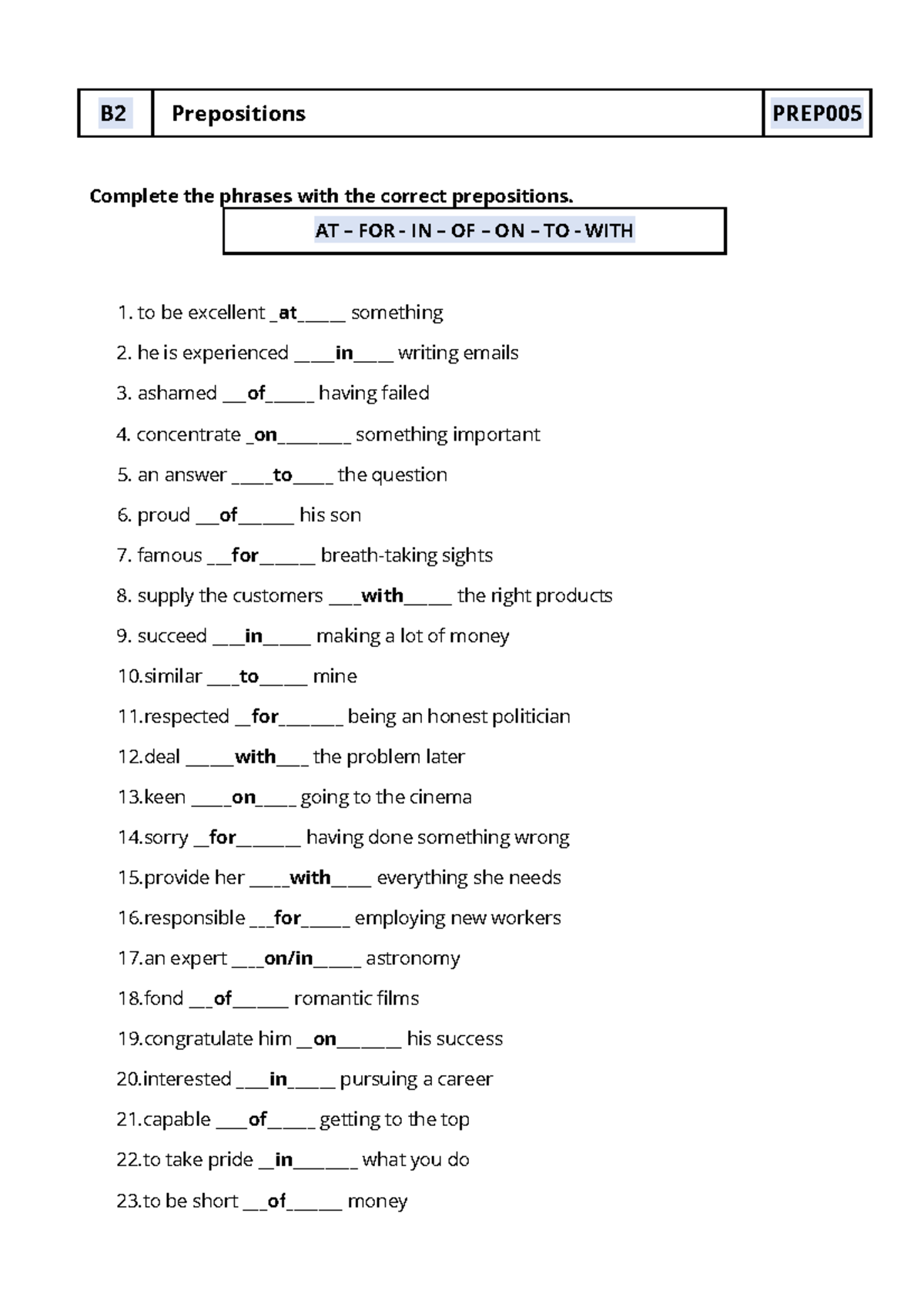 Prepositions TASK 1 WA - B2 Prepositions PREP Complete the phrases with the correct prepositions ...