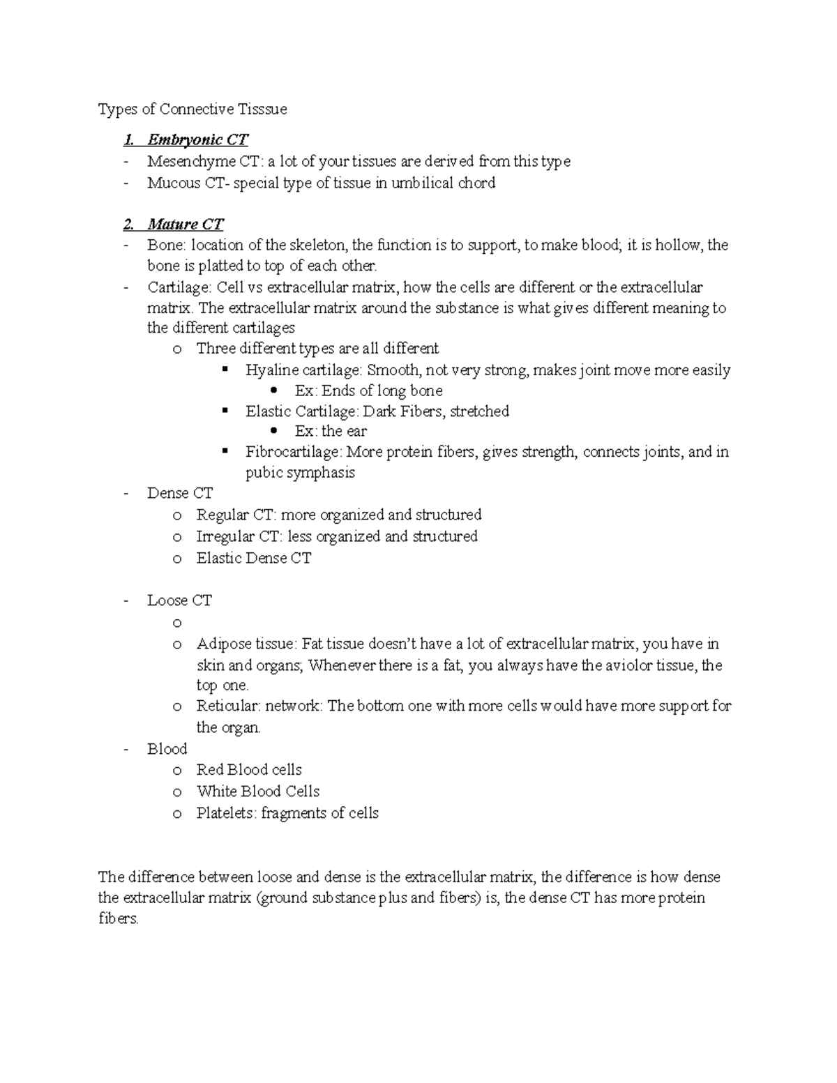 9-28 notes - Types of Connective Tisssue Embryonic CT Mesenchyme CT: a ...