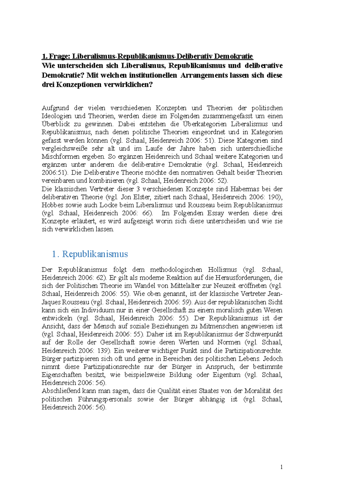 Essay - Note: 1,7 - 1. Frage: Liberalismus-Republikanismus-Deliberativ ...