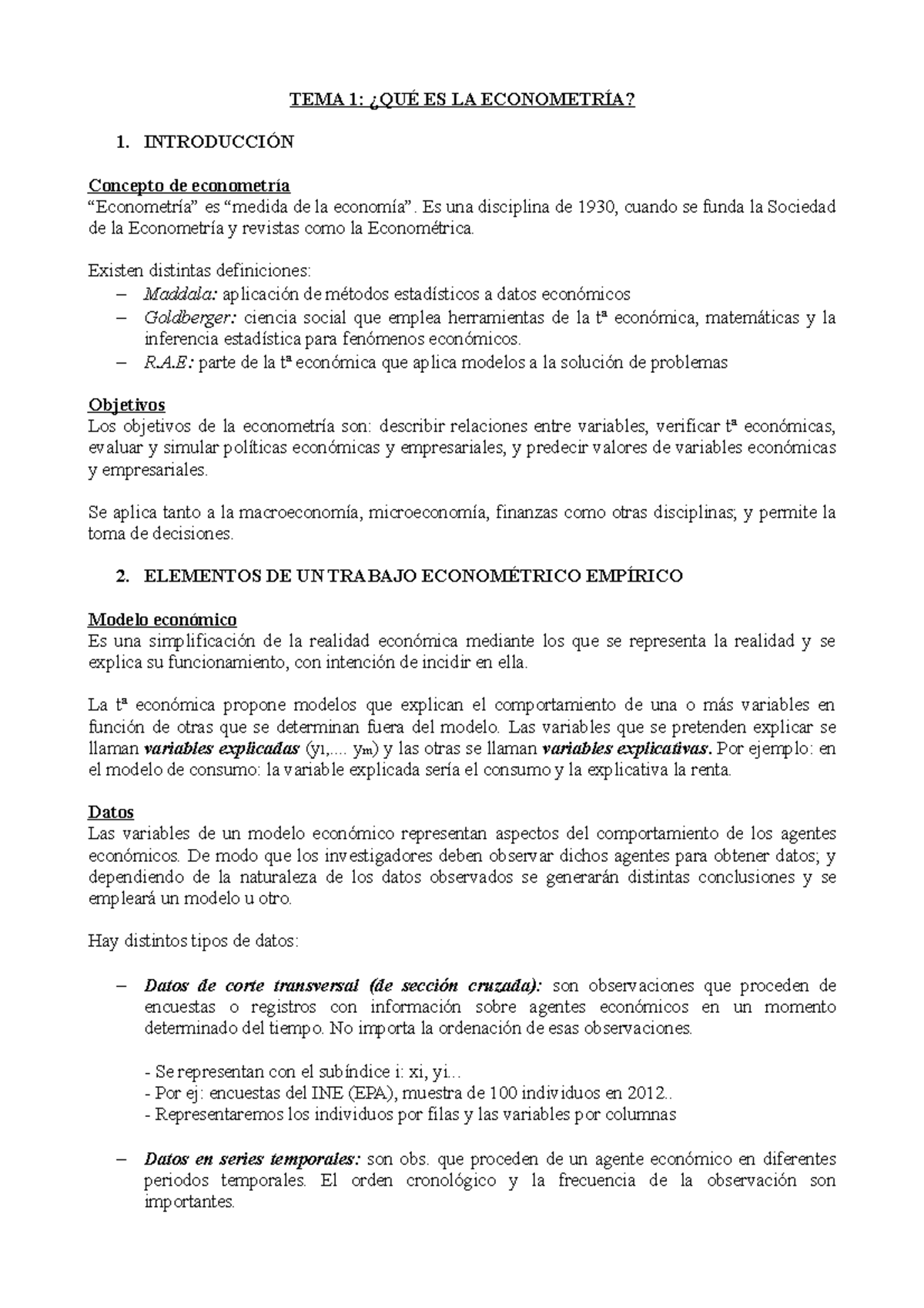 TEMA 1 Introducción a la Econometría - TEMA 1: ¿QUÉ ES LA ECONOMETRÍA? 1. INTRODUCCIÓN Concepto ...