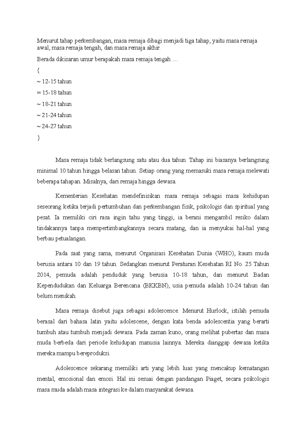 Tahap perkembangan masa remaja - Berada dikisaran umur berapakah masa ...