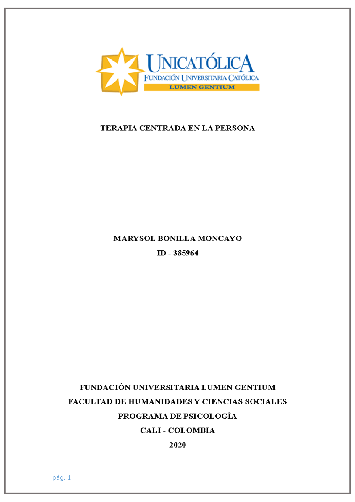Parcial 31 Octubre, preguntas y respuestas - TERAPIA CENTRADA EN LA ...