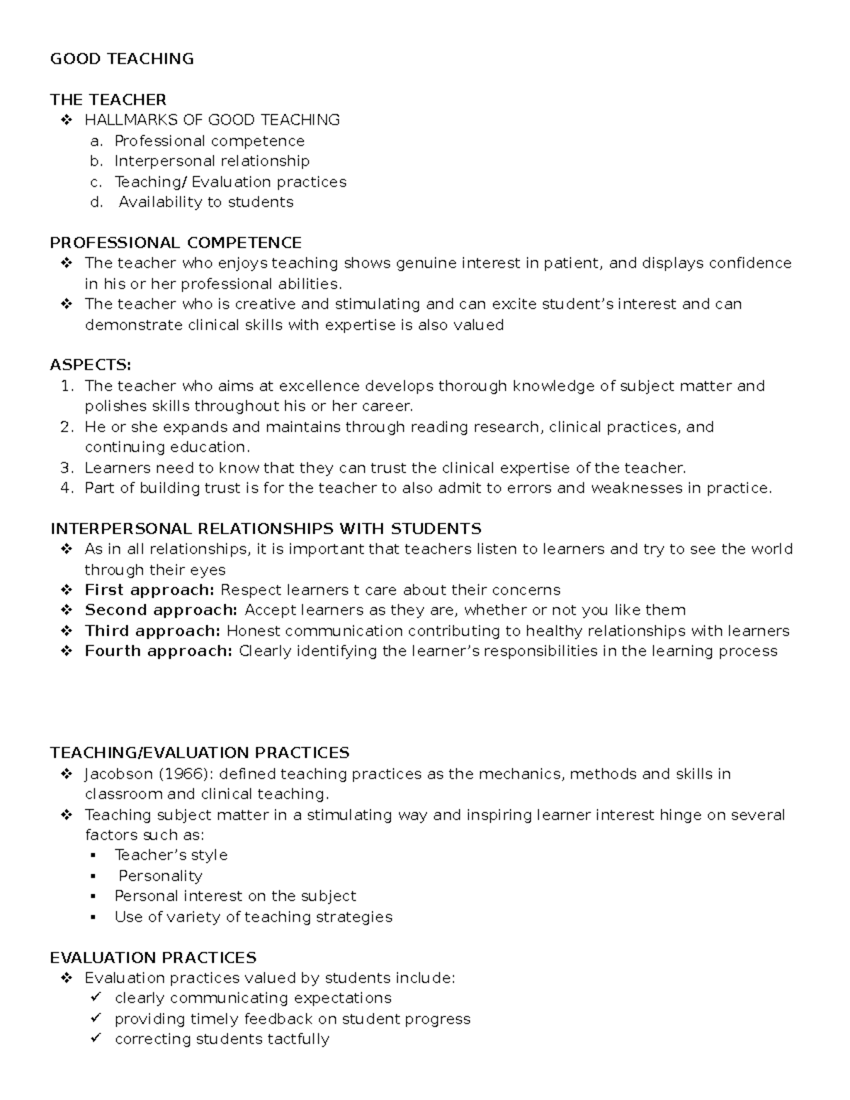 GOOD - TEACHING - GOOD TEACHING THE TEACHER HALLMARKS OF GOOD TEACHING a. Professional ...