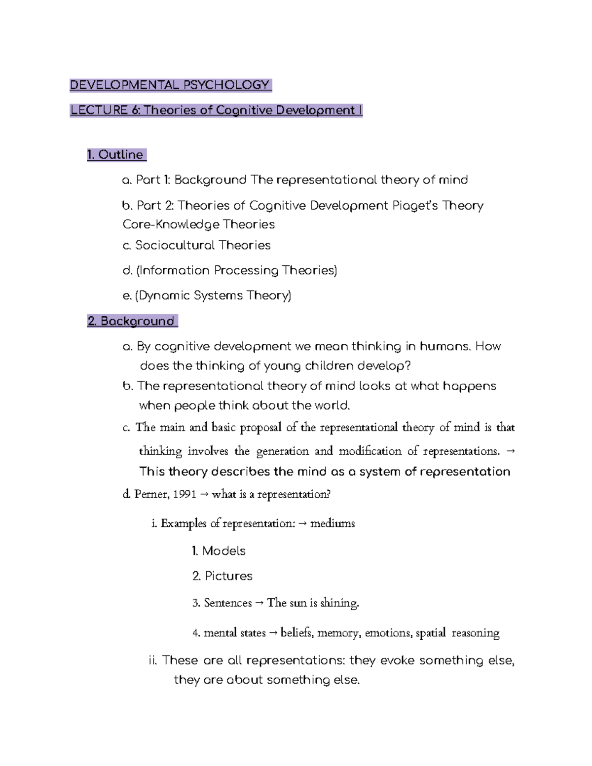 Lecture #6 - psych 140 - DEVELOPMENTAL PSYCHOLOGY LECTURE 6: Theories ...