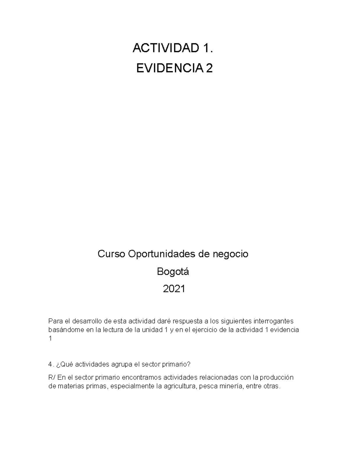 Actividad 2 - oportunidades de negocio - ACTIVIDAD 1. EVIDENCIA 2 Curso ...