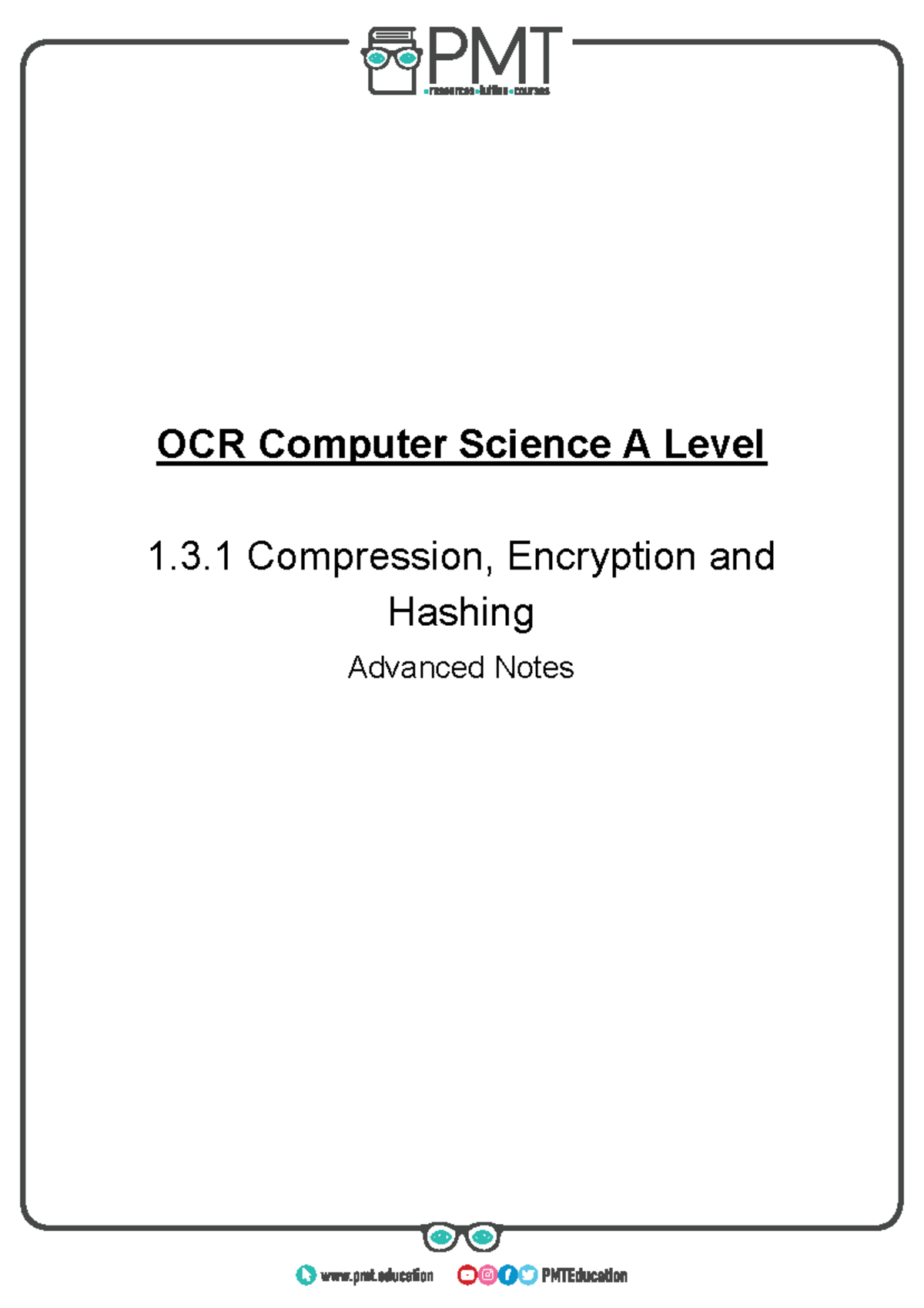 1.3.1. Compression, Encryption and Hashing - OCR Computer Science A Level 1.3 Compression, - Studocu
