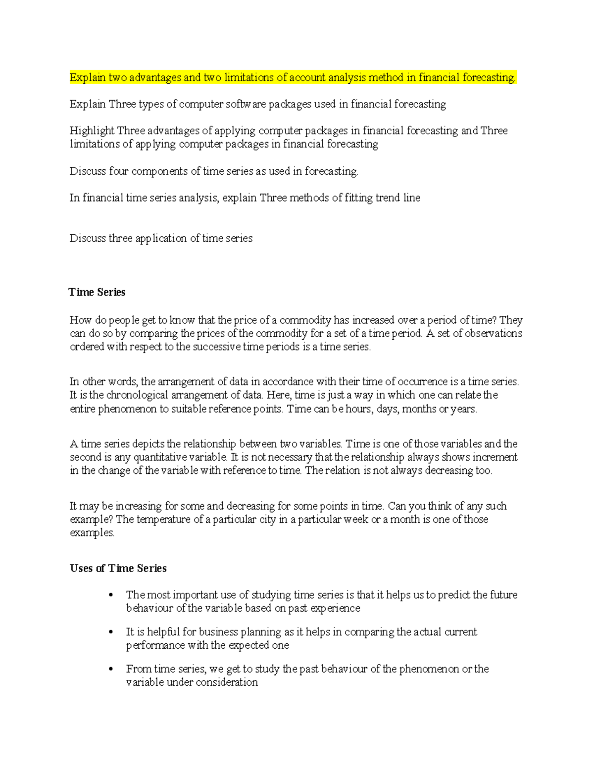 Time Series Analysis Financial Modeling And Forecasting Notes Explain Two Advantages And Two