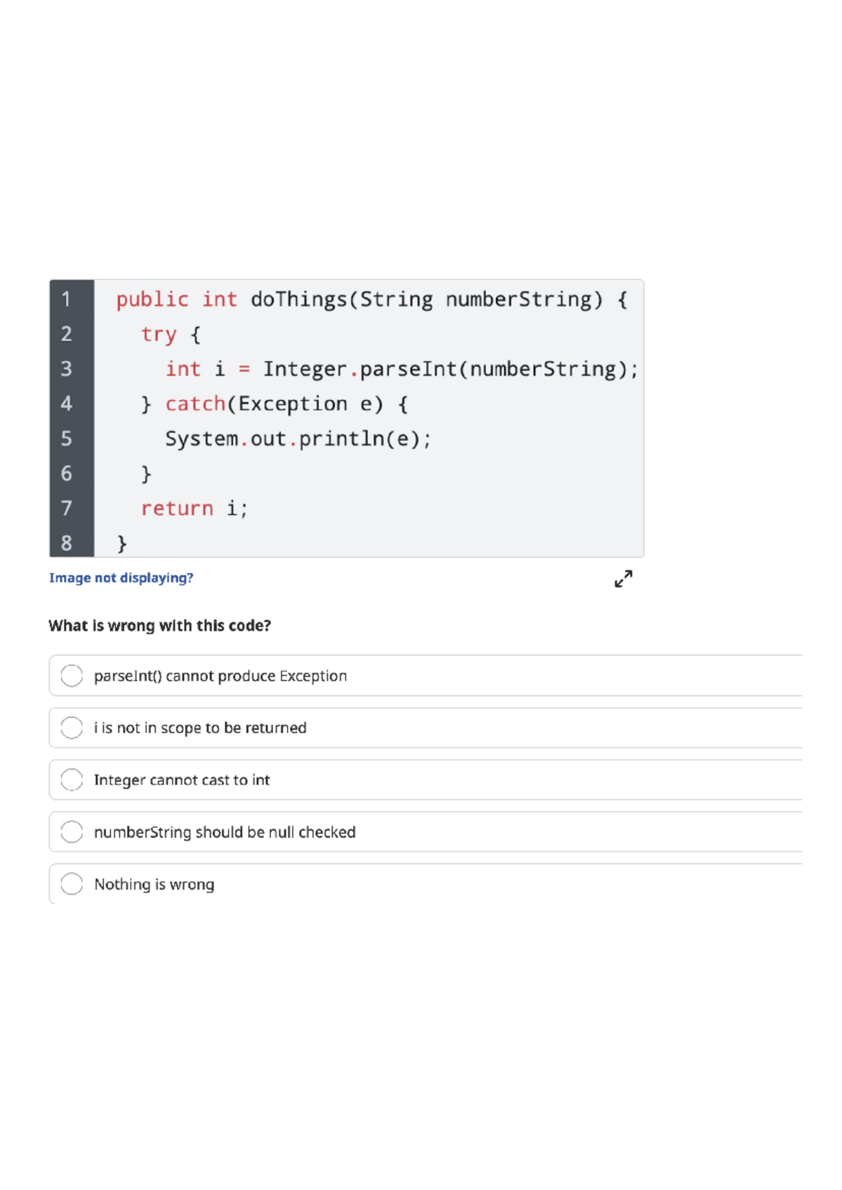 Screenshot 2024-08-05 at 8.34.07 AM - 1 public int doThings (String numberString) 2 try 3 int i ...