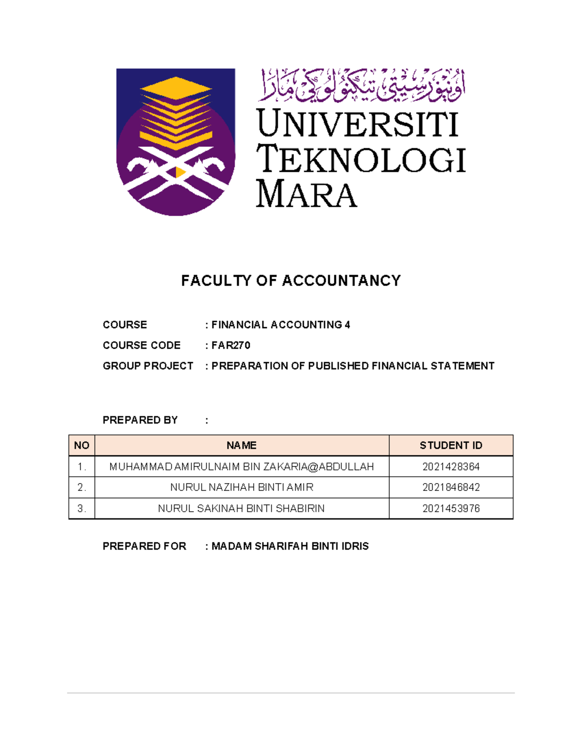 Group Assignment - Group 2 - FACULTY OF ACCOUNTANCY COURSE : FINANCIAL ACCOUNTING 4 COURSE CODE ...