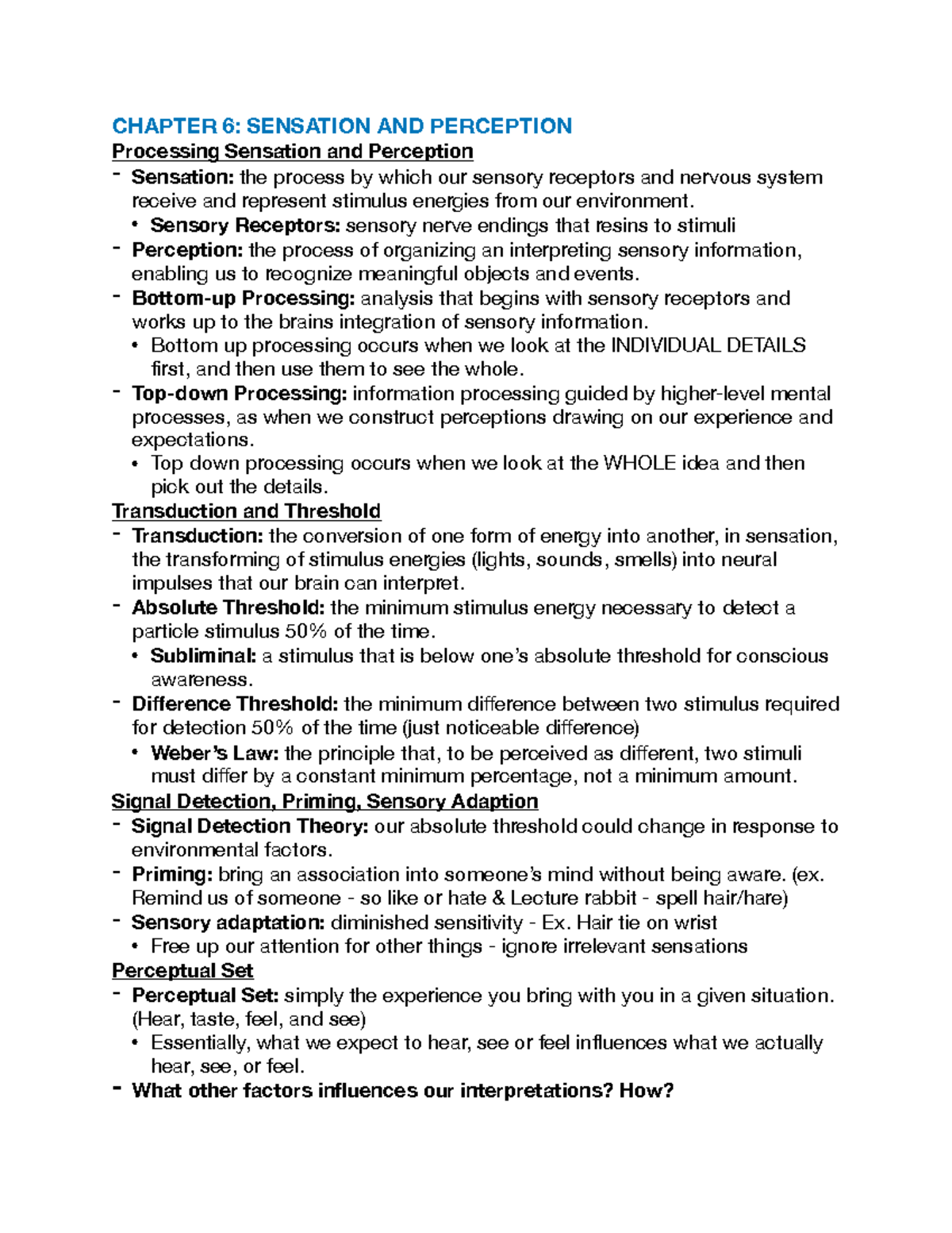 Psych Chapter 6 - Team taught - PSY 1305 - CHAPTER 6: SENSATION AND ...