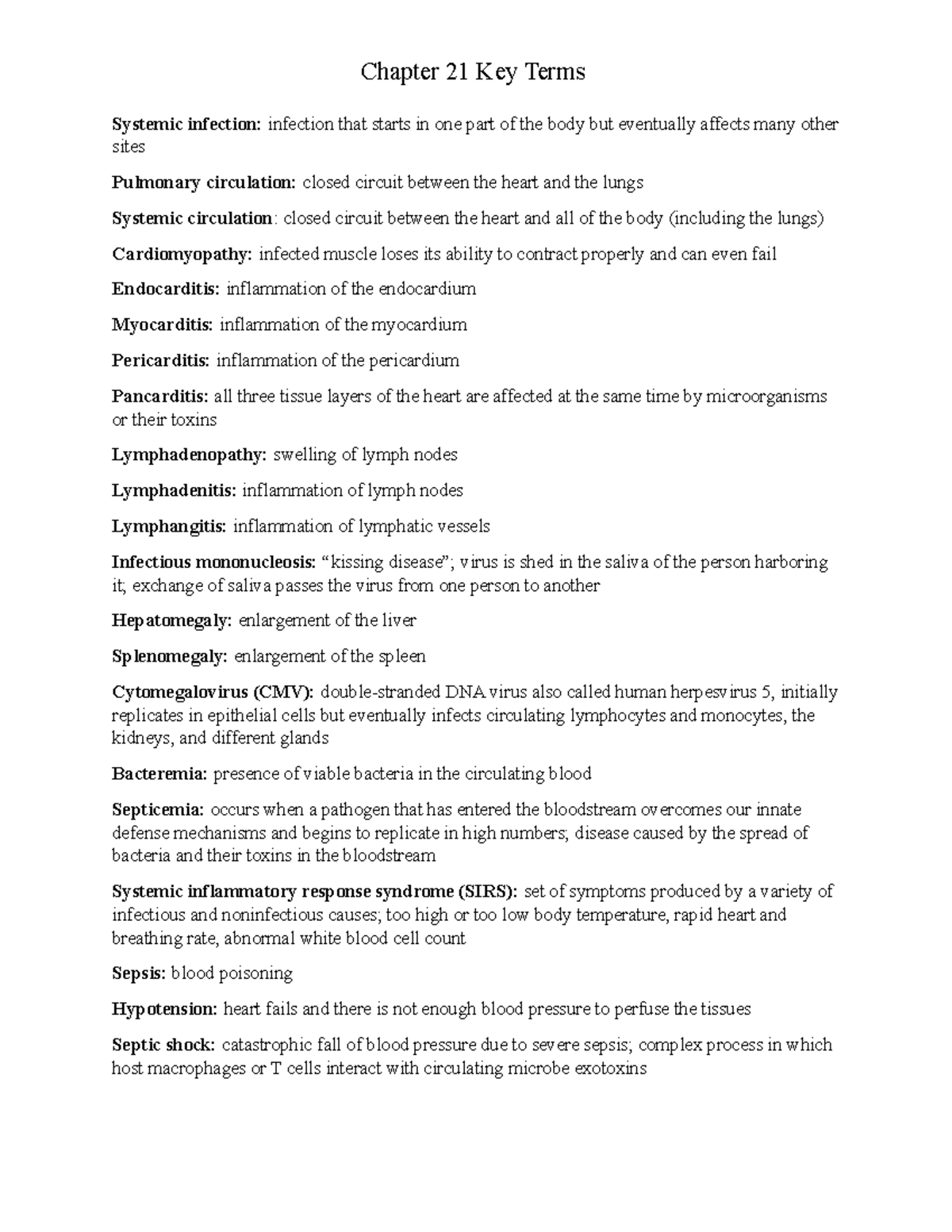 Chapter 21 Key Terms - Chapter 21 Key Terms Systemic infection: infection that starts in one ...