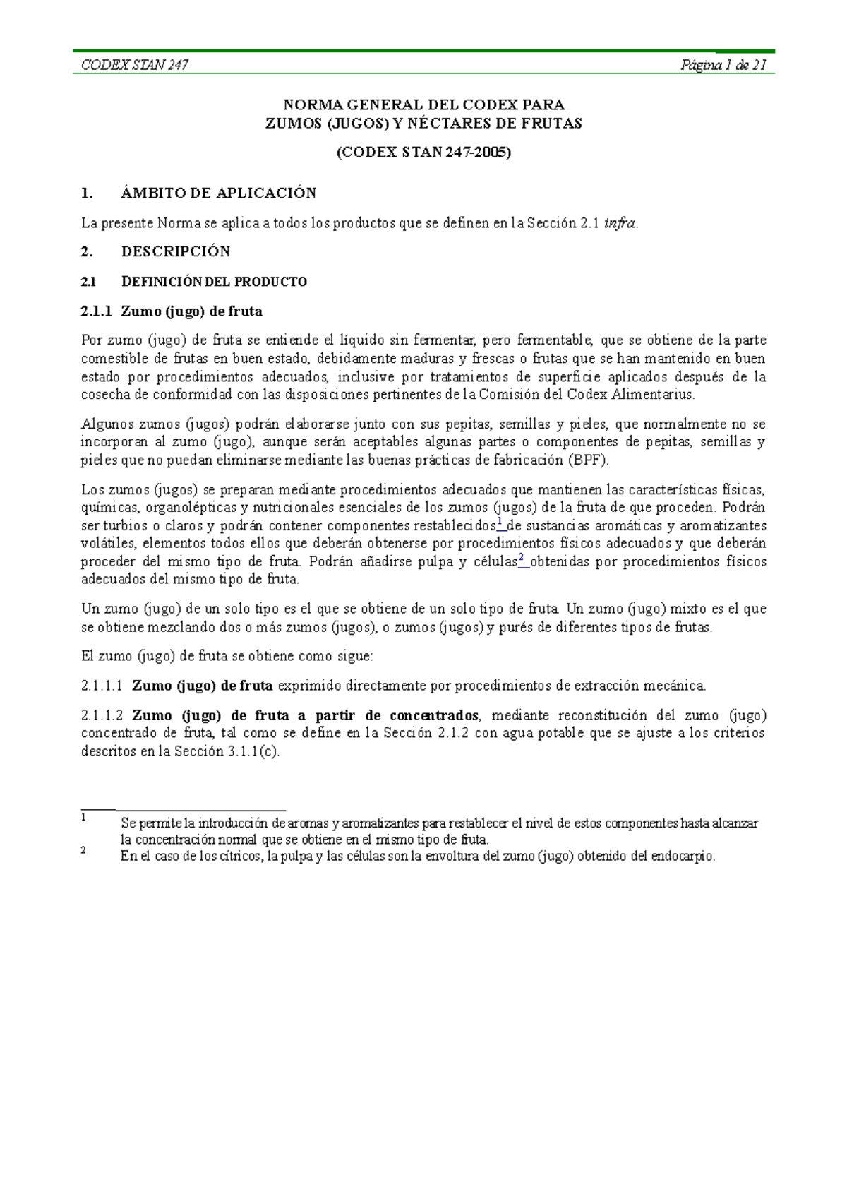 Jugos (Reparado) - CODEX STAN 247 1 de NORMA GENERAL DEL CODEX PARA ...