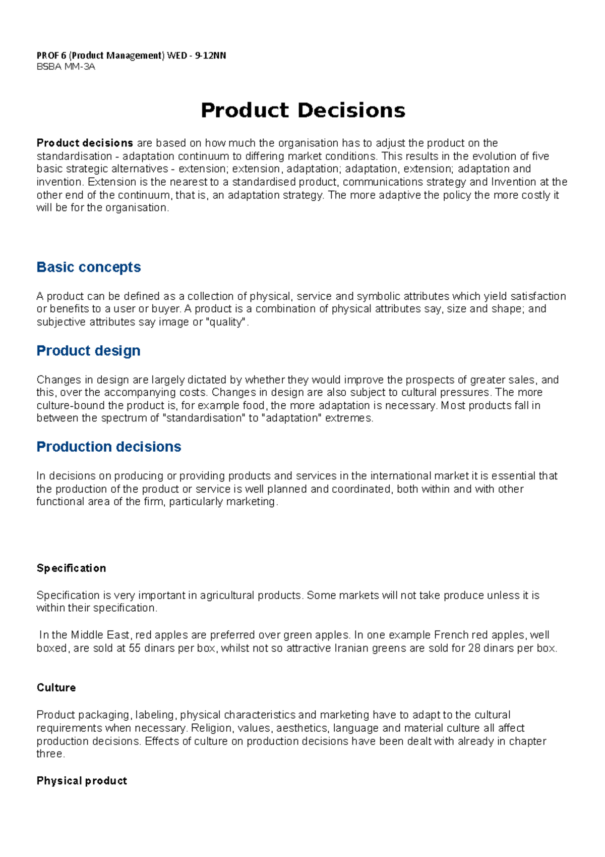 PROF 6 product decision - PROF 6 (Product Management) WED - 9-12NN BSBA ...
