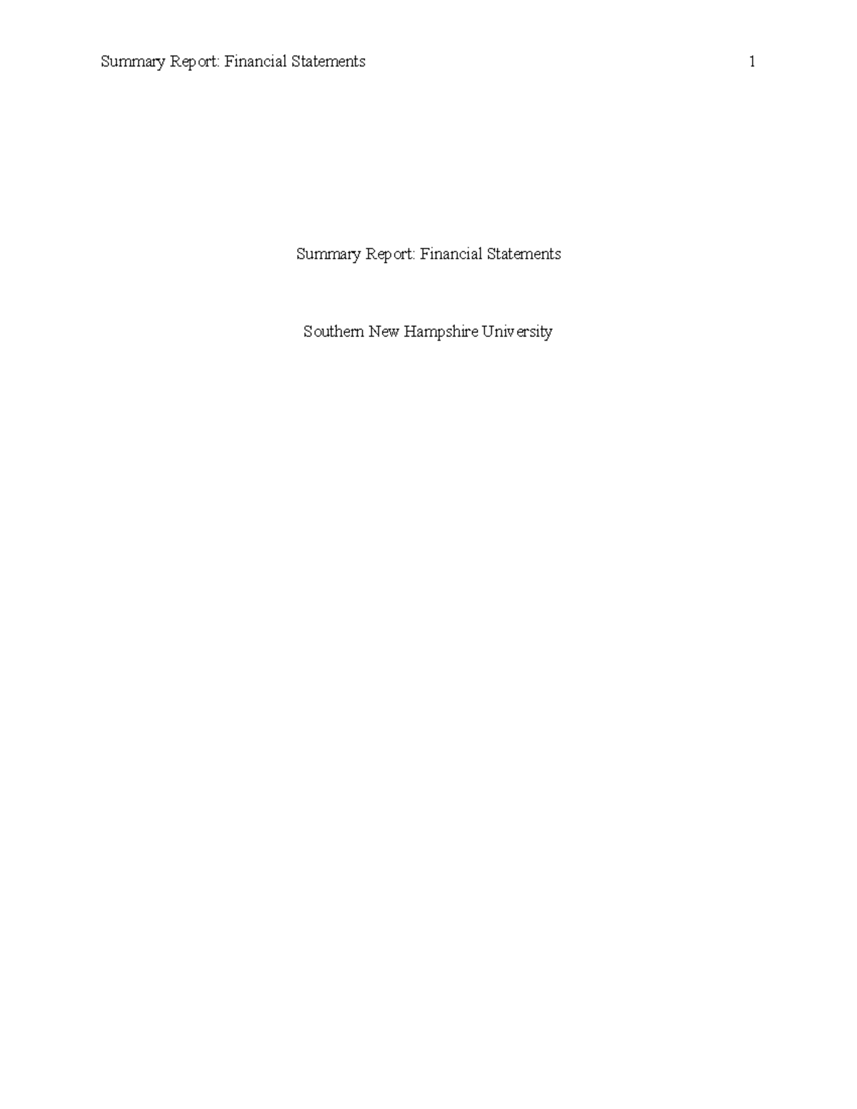 ACC 201 Project Summary Report Template - Summary Report: Financial ...