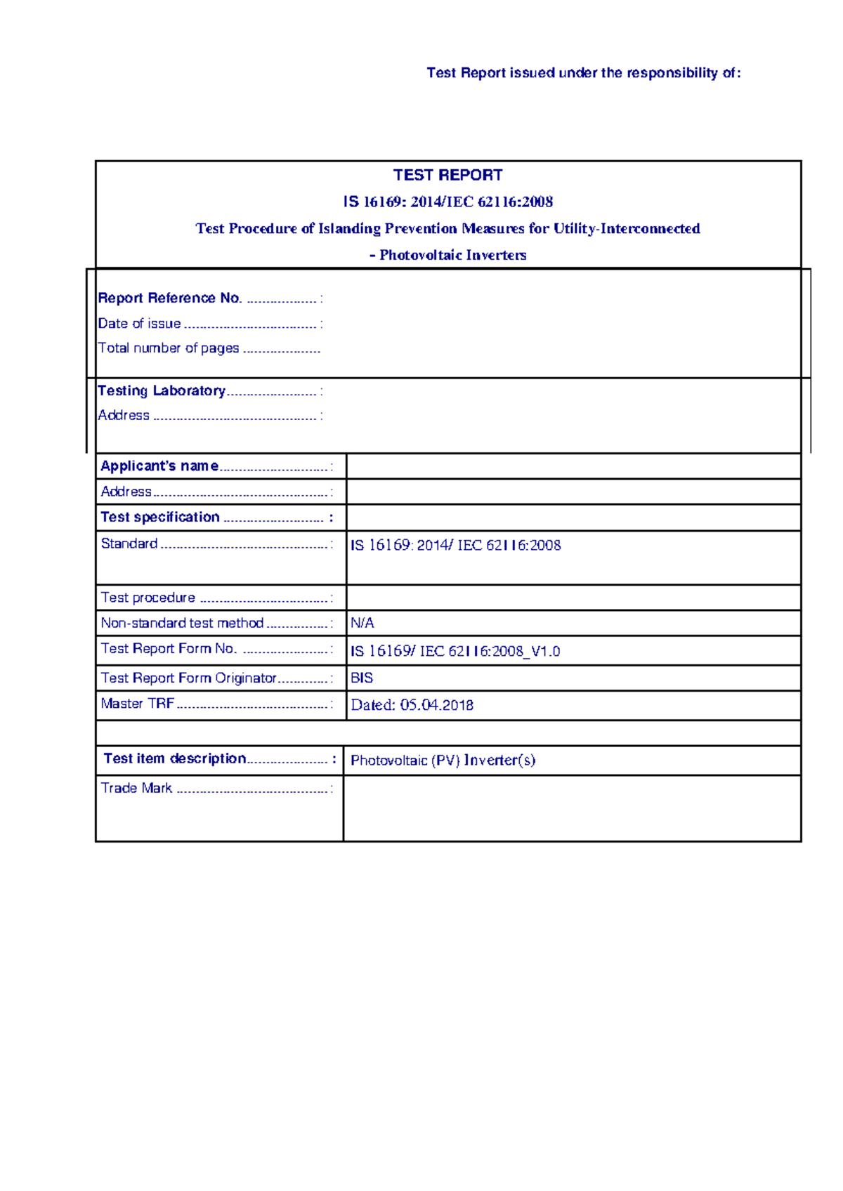 UTRF IS 16169：2014 IEC 62116：2008 - Test Report issued under the ...