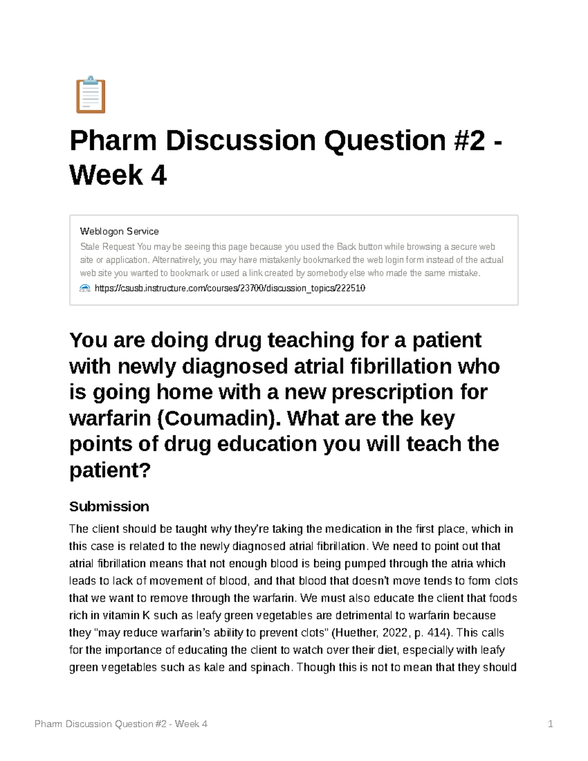 3a5766a8-10b6-4b7e-ac5b-1b3969fd7460 Pharm Discussion Question 2 - Week ...