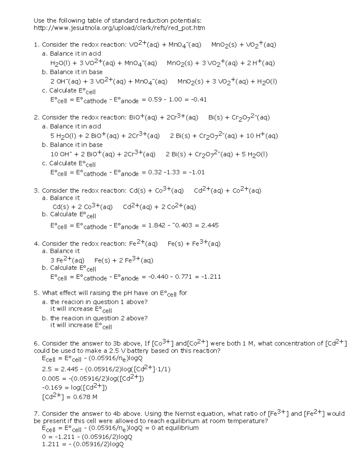 Electrochemistry problems key - Use the following table of standard ...
