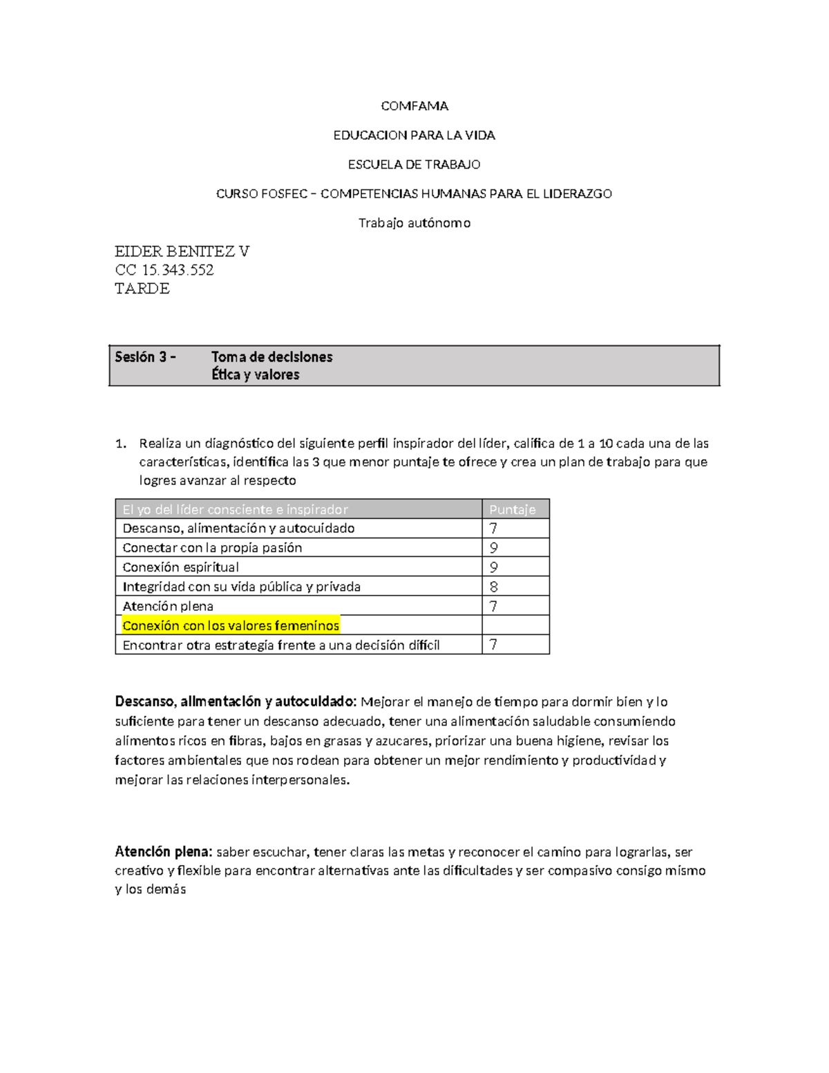 Trabajo Autonomo Sesion 3 - COMFAMA EDUCACION PARA LA VIDA ESCUELA DE ...
