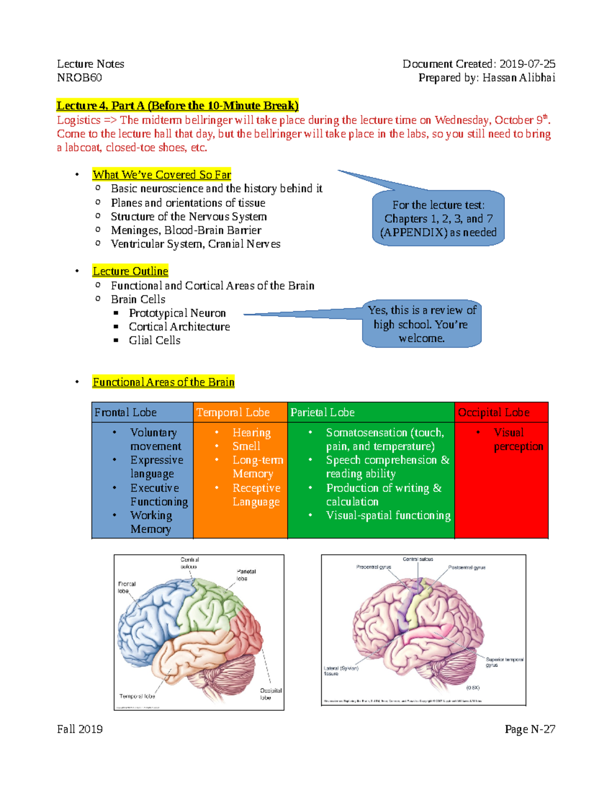 NROB60 Lecture 4 - NROB60 Prepared by: Hassan Alibhai Lecture 4, Part A (Before the 10-Minute ...