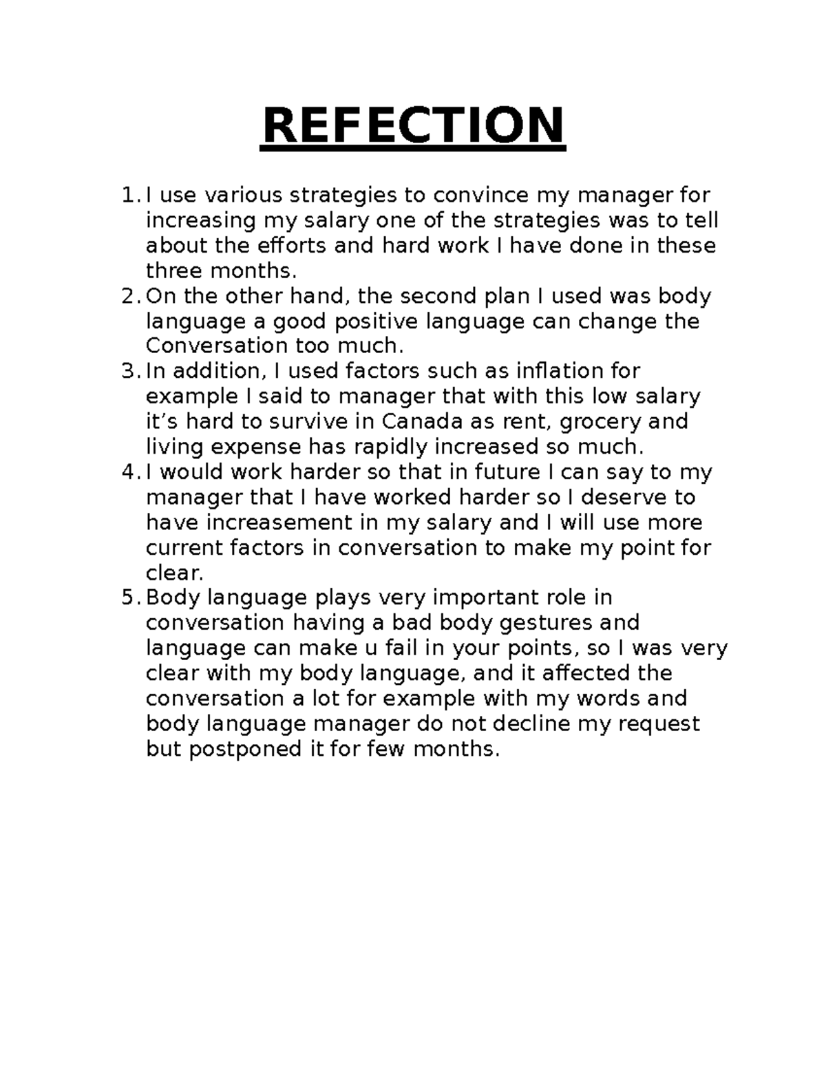 Reflection Week 3 - REFECTION 1. I use various strategies to convince ...