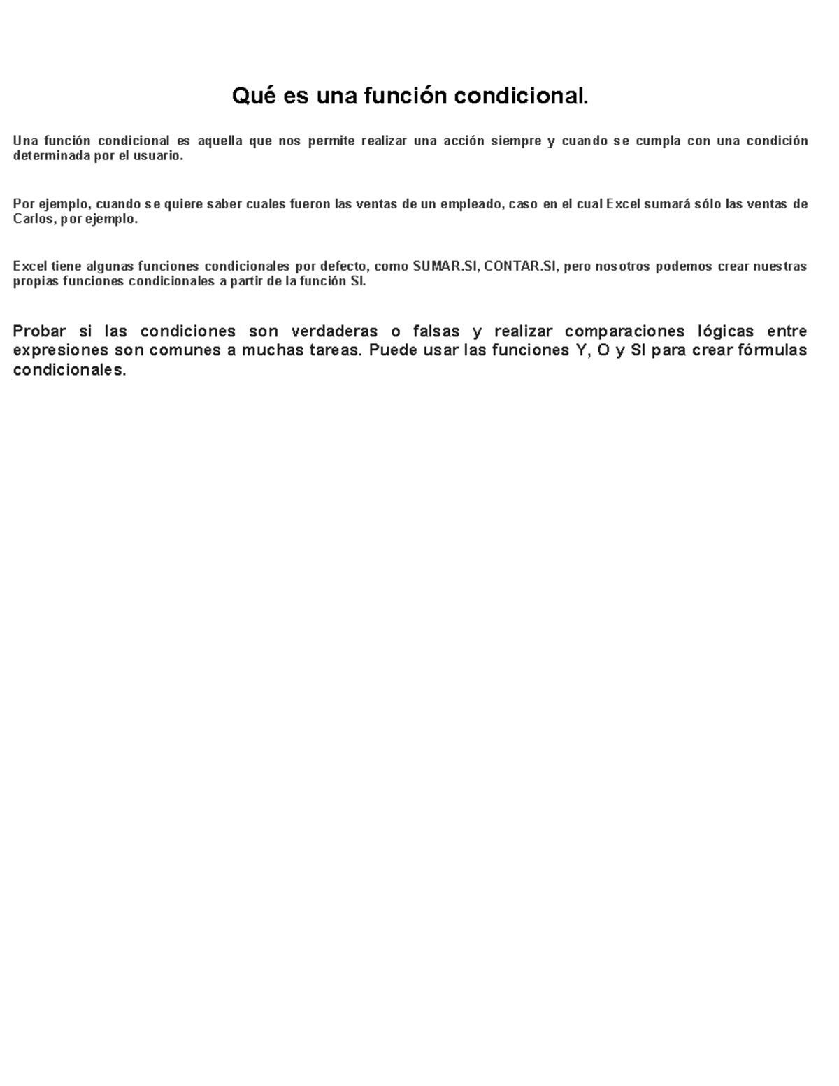 SI- Condicional - Excel - Qué es una función condicional. Una función ...