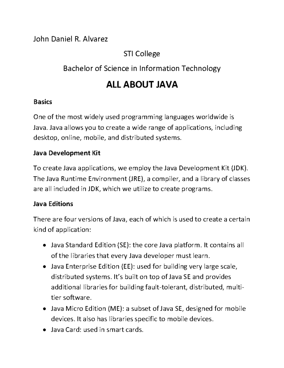 All About Java - John Daniel R. Alvarez STI College Bachelor of Science ...