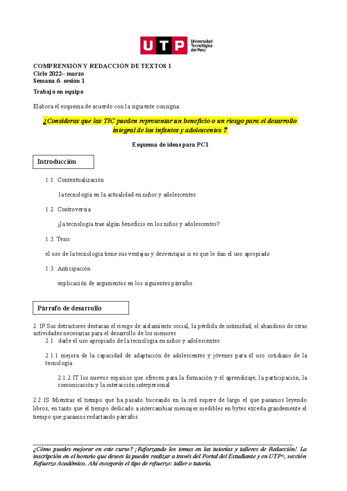 S06.s1-Esquema para PC1 (material) 2022 marzo - COMPRENSIÓN Y REDACCIÓN DE TEXTOS I Ciclo 2022 ...