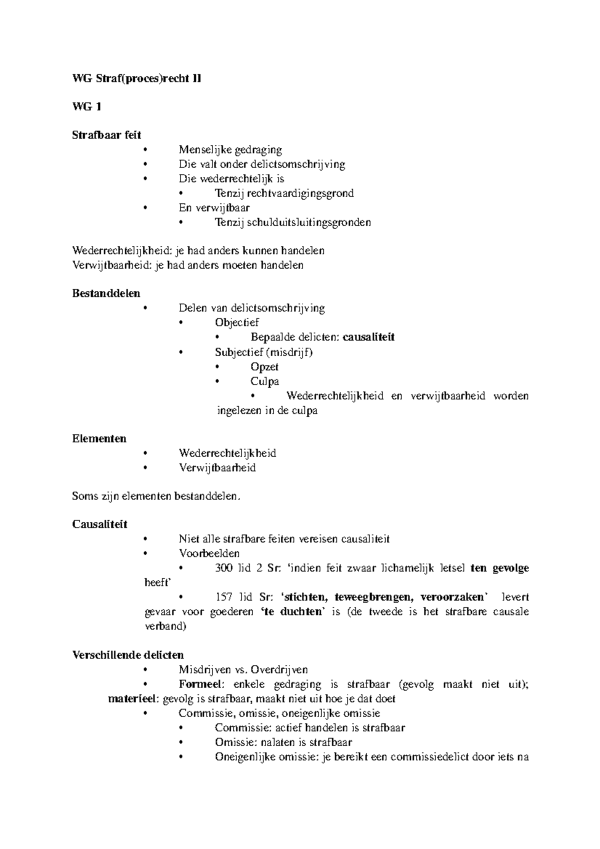 WG Straf(proces)recht II - Causaliteit Niet alle strafbare feiten ...