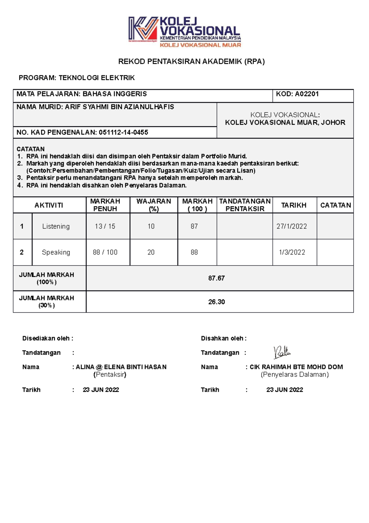 RPA 1ETE 2022 BI sem 2 - rpa for ete - REKOD PENTAKSIRAN AKADEMIK (RPA) PROGRAM: TEKNOLOGI ...