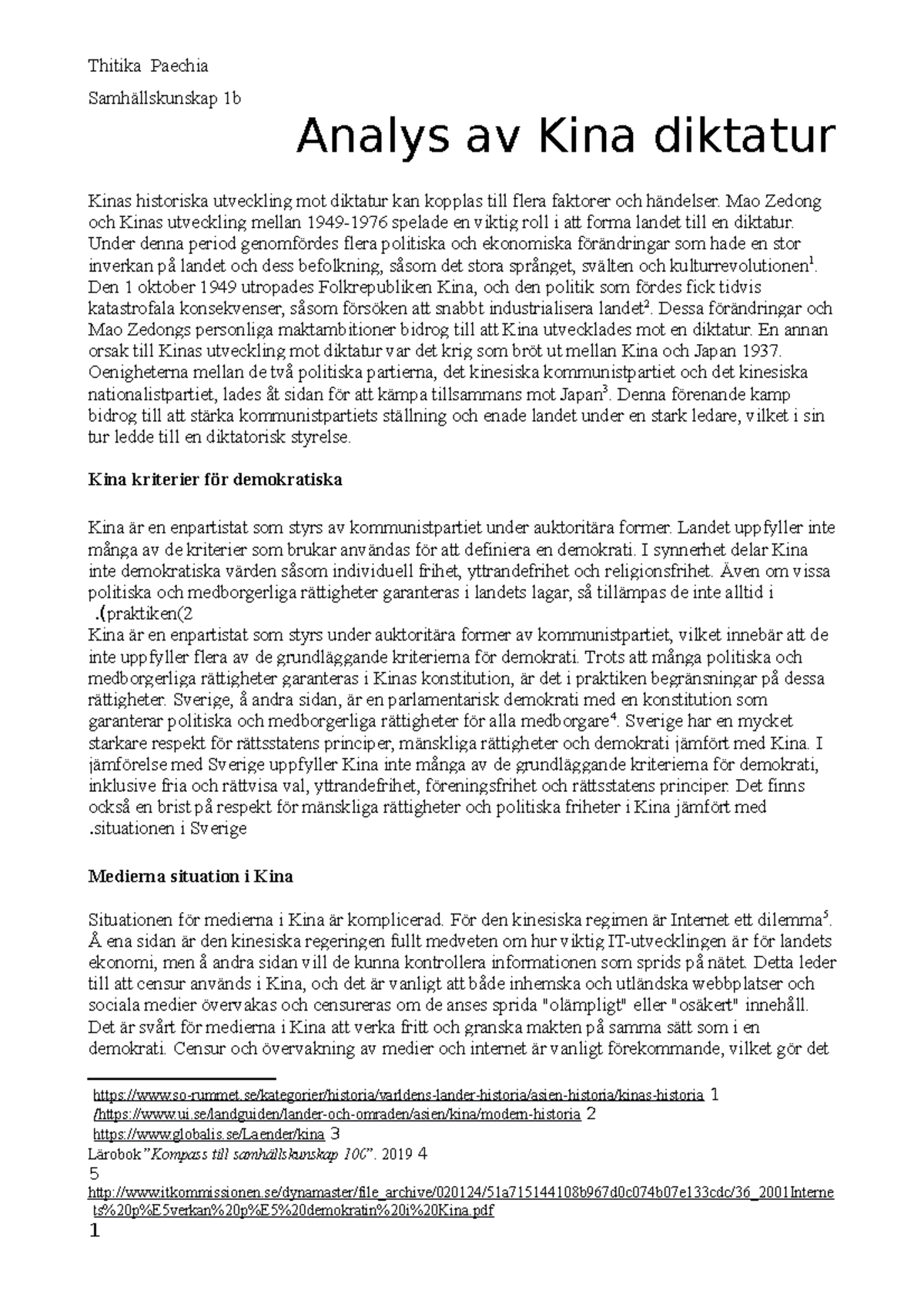 Analys av kina diktatur. word - Thitika Paechia Samhällskunskap 1b ...