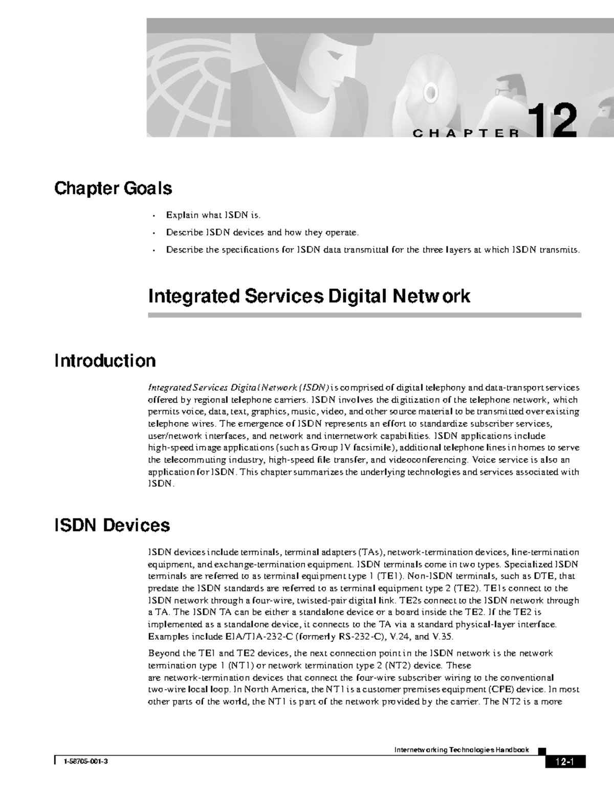 Isdn - Isdn - C H A P T E R Internetworking Technologies Handbook 1-58705-001- 12 Chapter Goals ...