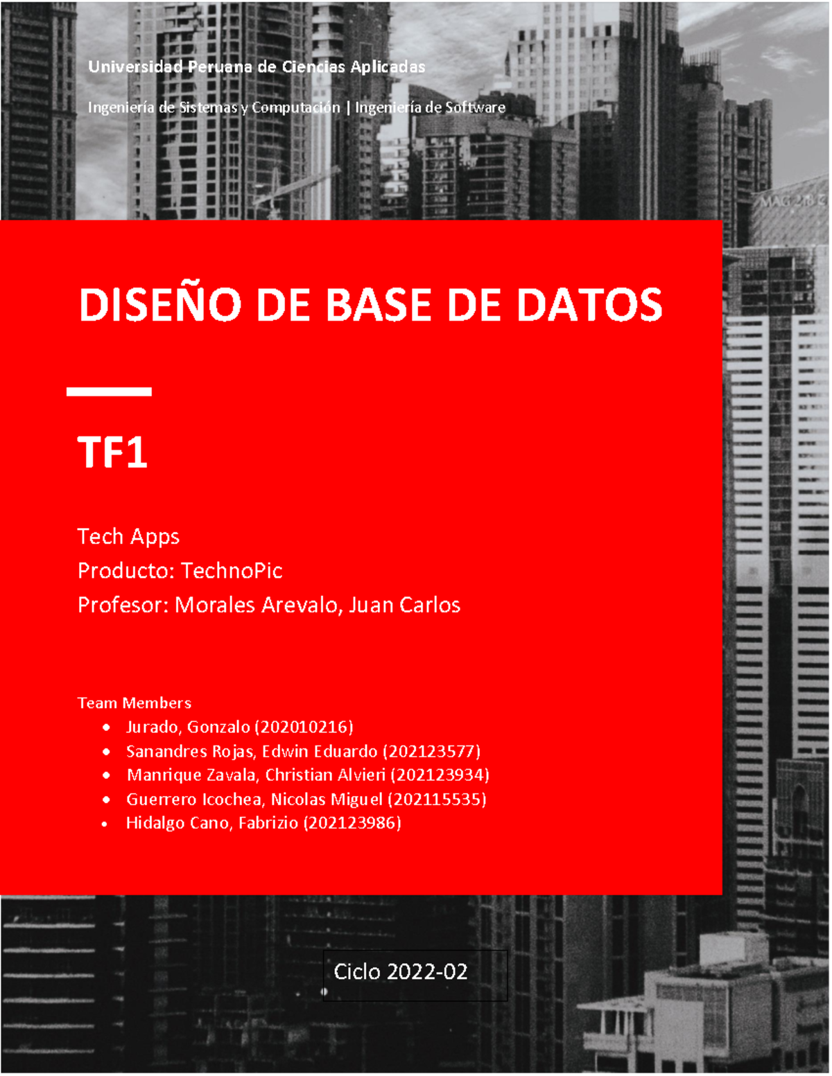 Trabajo final base de datos upc - 1 Tech Apps Producto: TechnoPic ...