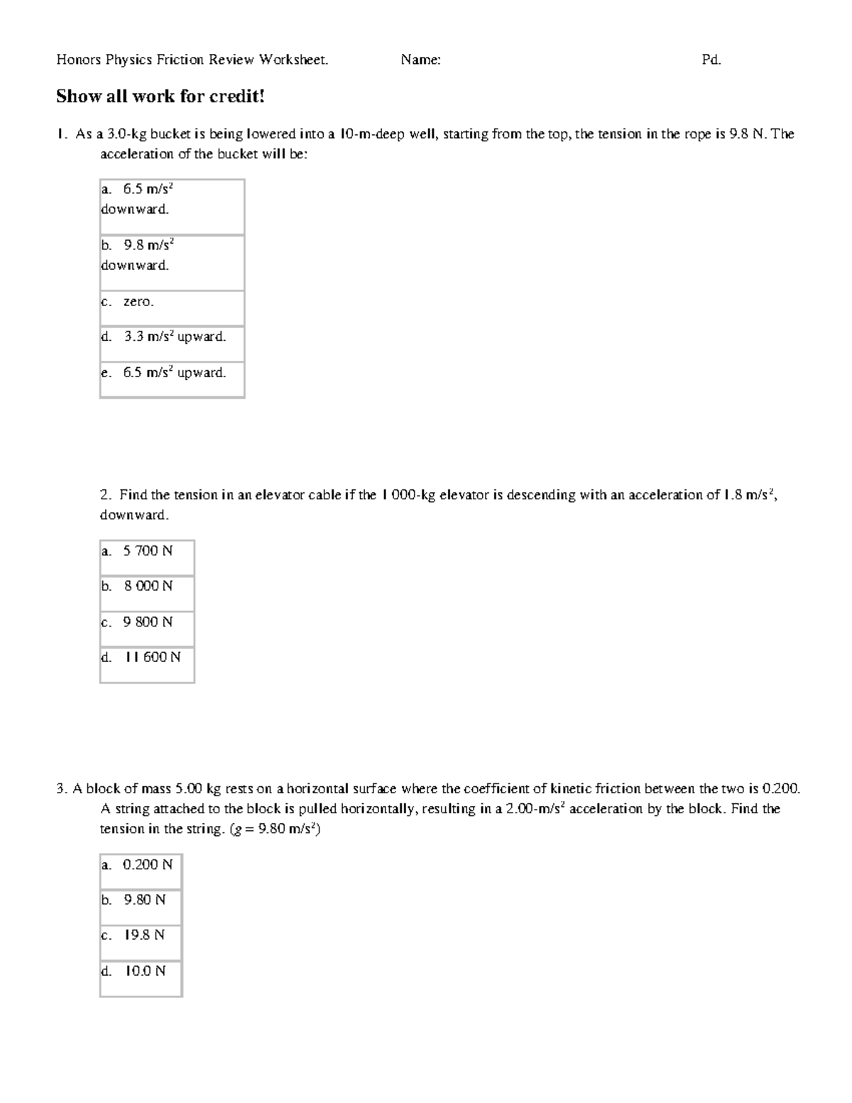 Friction Review Worksheet 2012 - Name: Pd. Show all work for credit! As ...