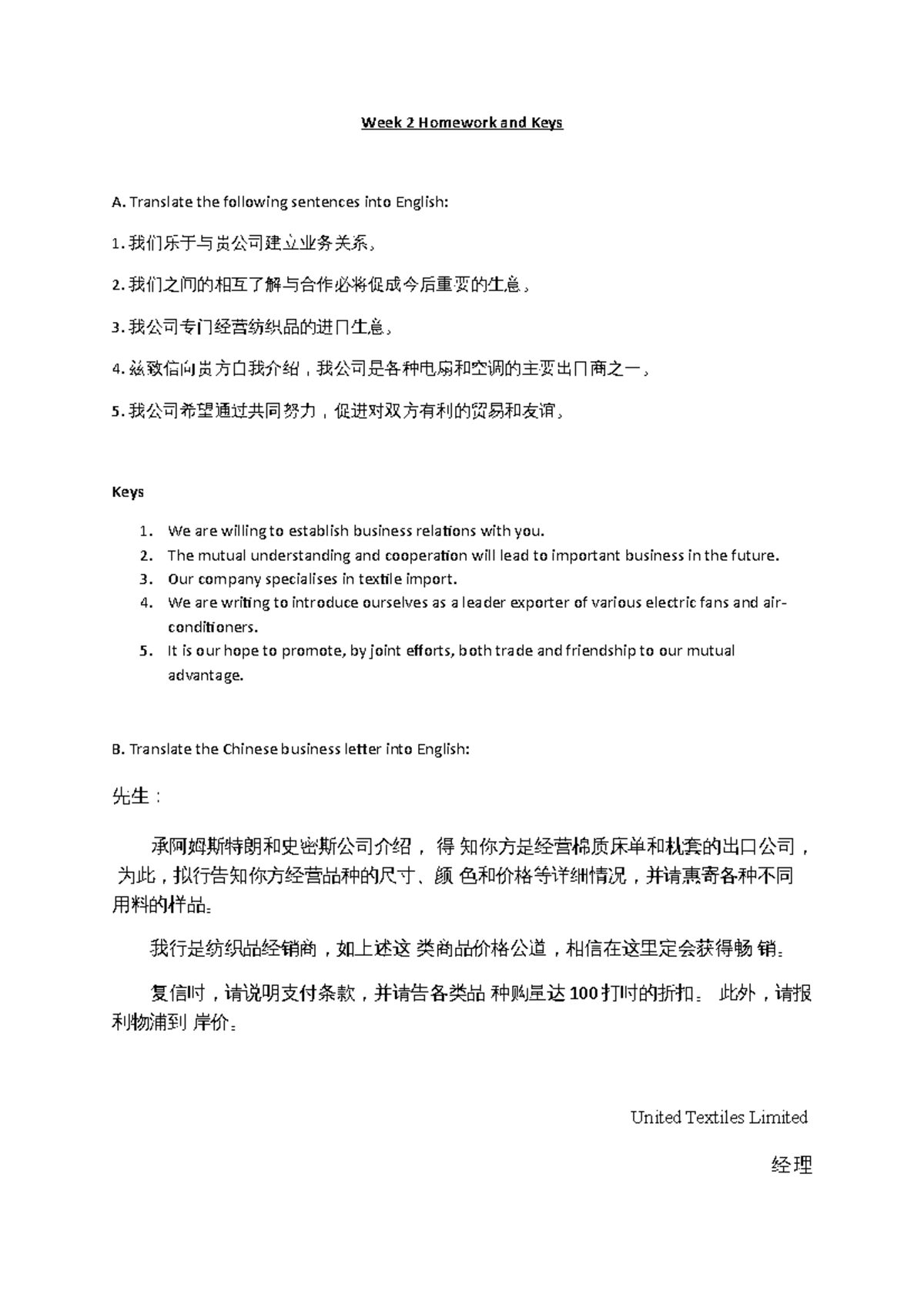 Week 2 Homework and Keys - Week 2 Homework and Keys A. Translate the ...