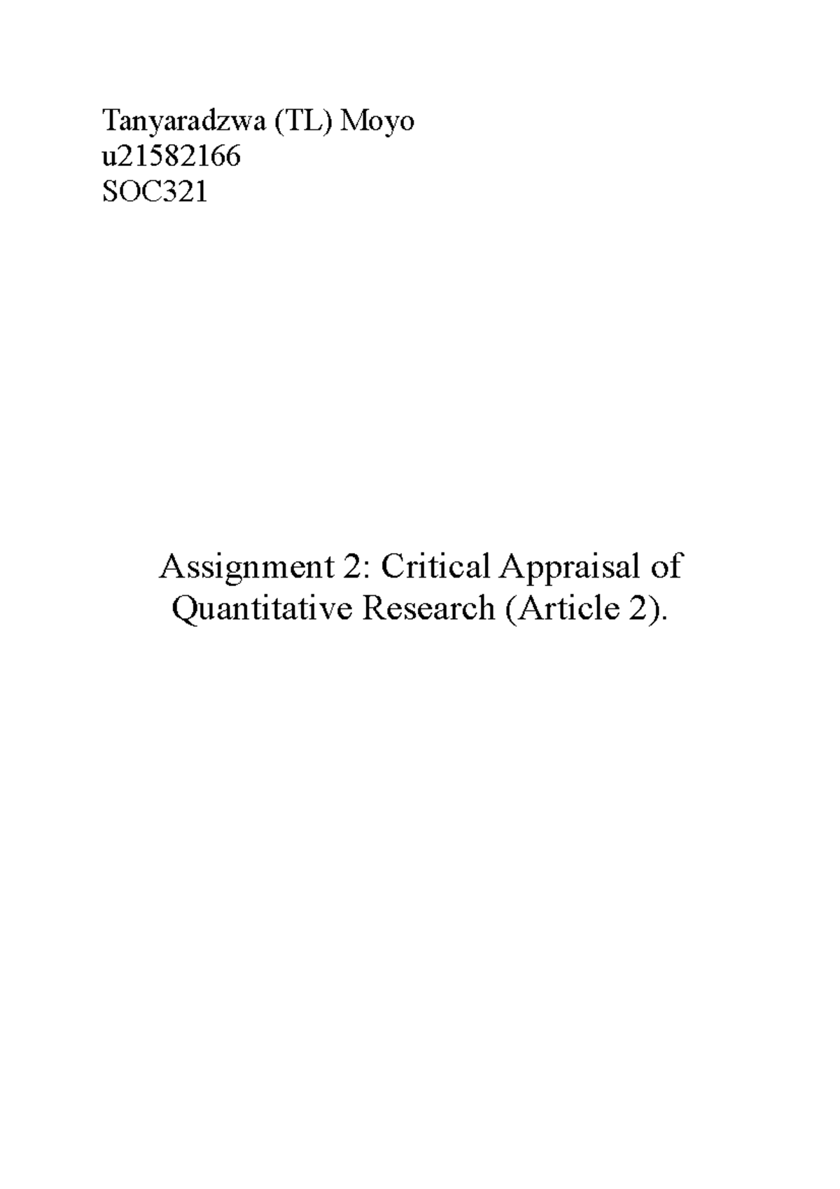 SOC321 Assignment 2 - Tanyaradzwa (TL) Moyo u SOC Assignment 2 ...