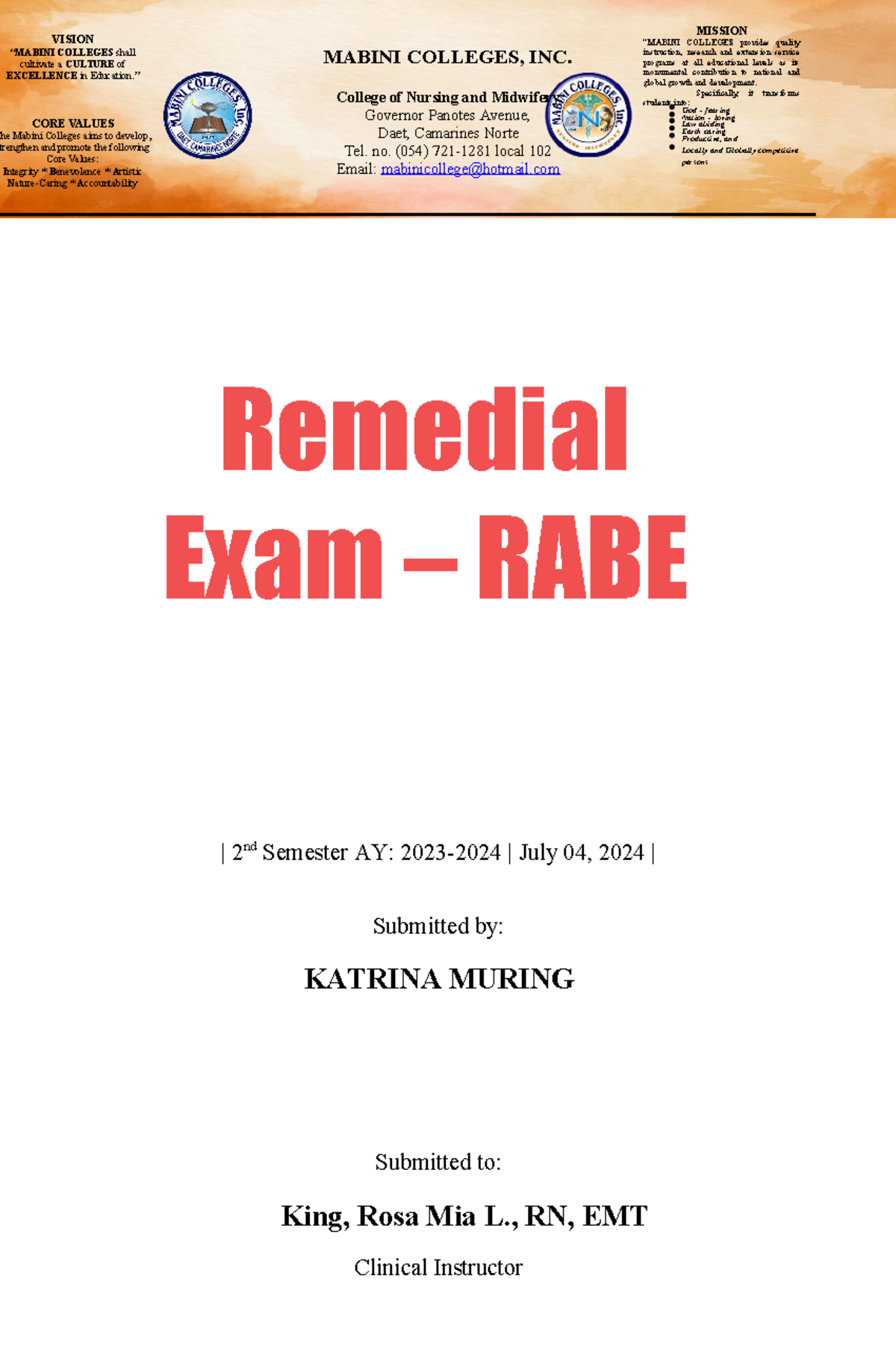 Mixed reviewer exam - “MABINI COLLEGES provides quality instruction ...