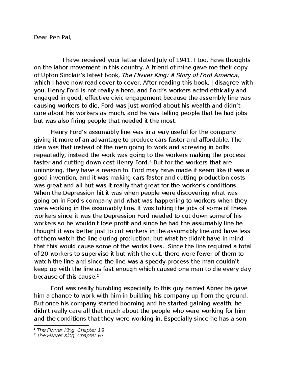 Flivver King Essay- Christina Gomez - Dear Pen Pal, I have received ...