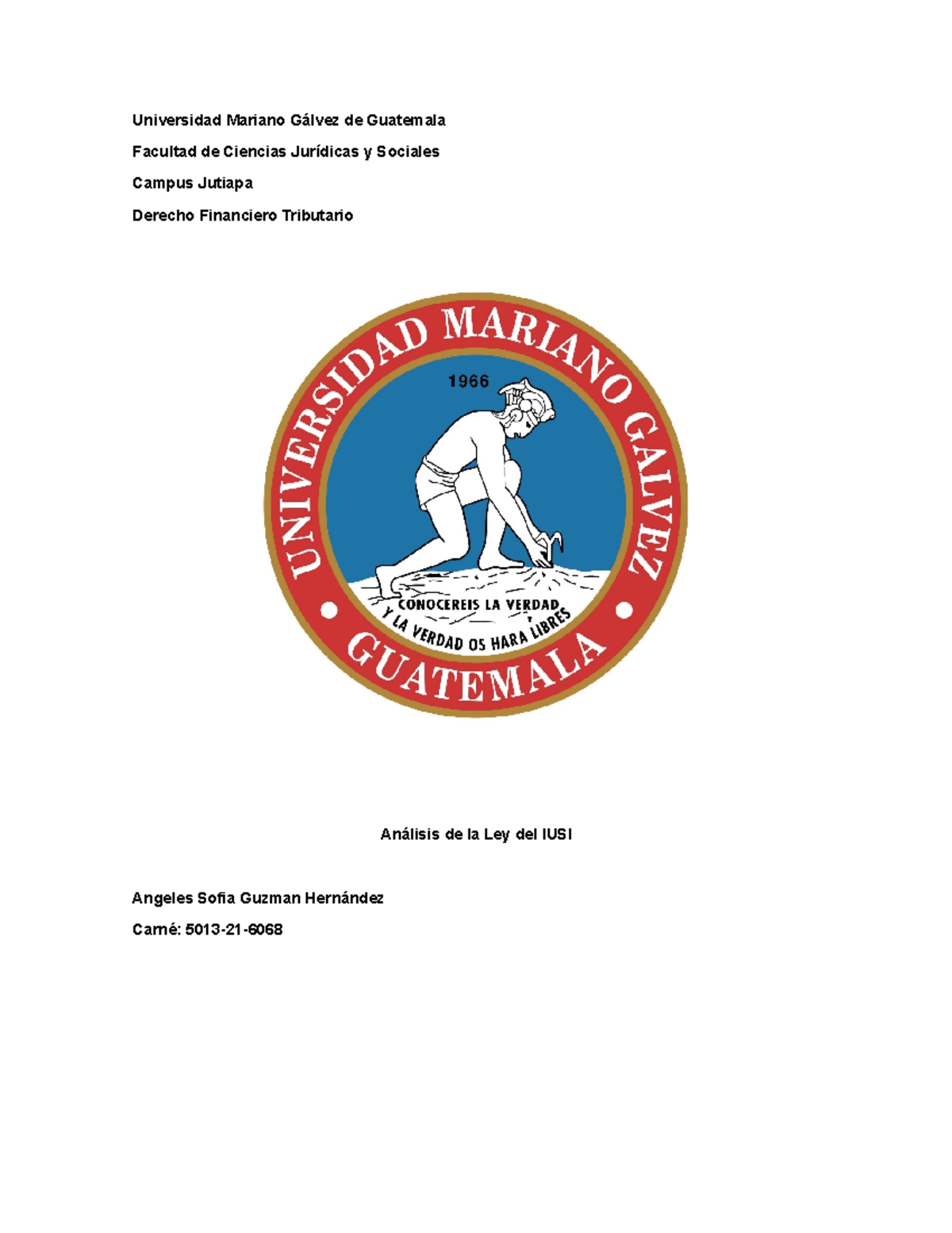 Analisis del iusi - Universidad Mariano Gálvez de Guatemala Facultad de ...
