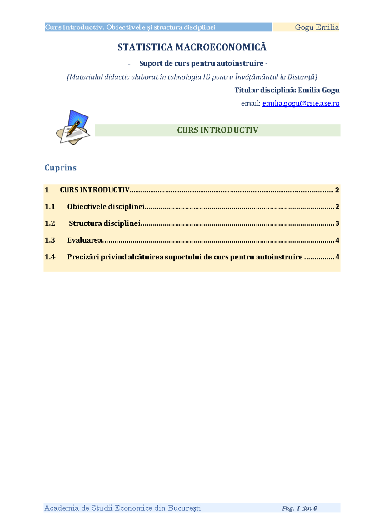 0. Curs introductiv Statistica macroec - Emilia Gogu - STATISTICA MACROECONOMICĂ - Suport de ...