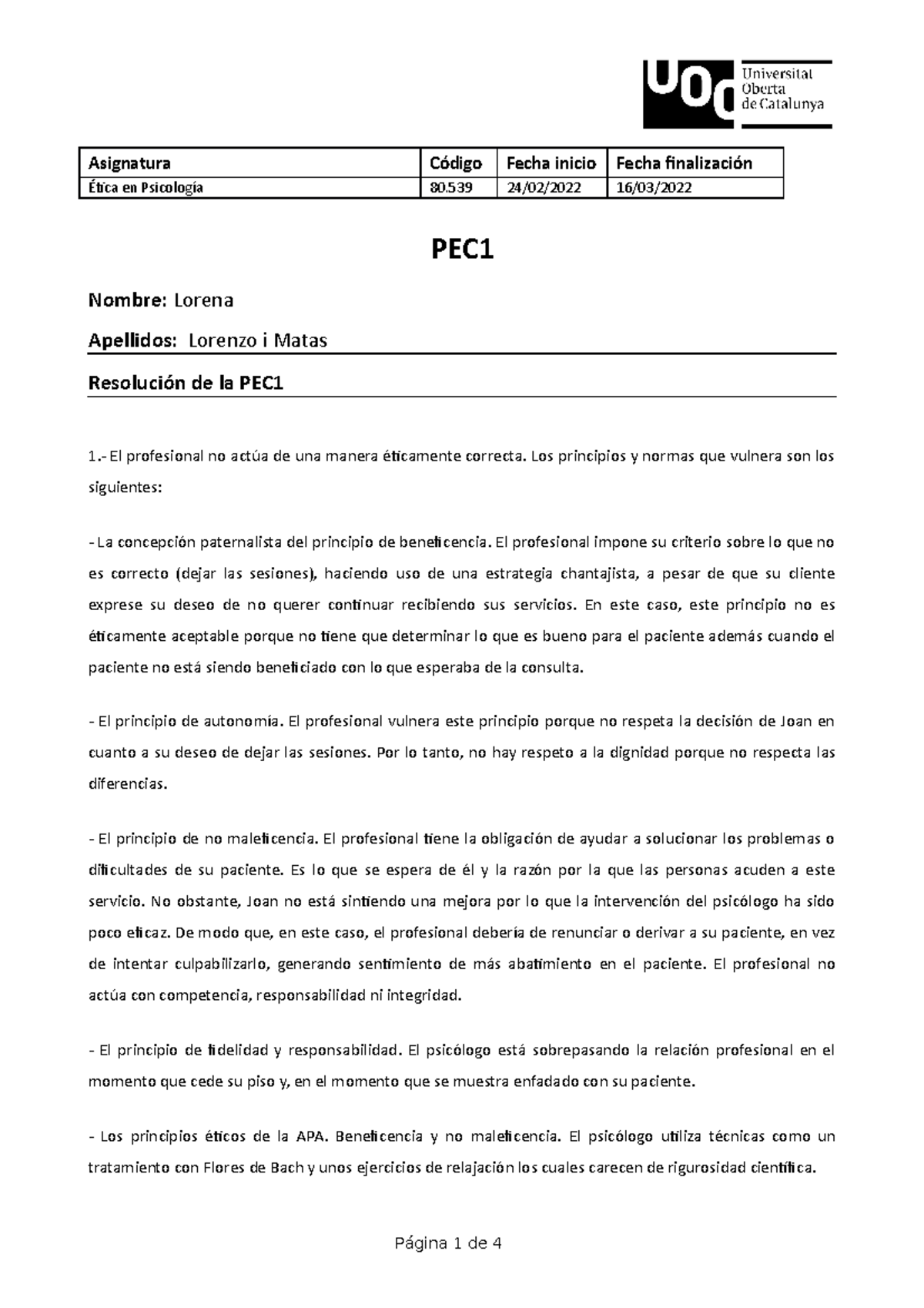 PEC 1 - Pec 1 de la asignatura ética en psicología - Ética en Psicología 80 24/02/2022 16/03 ...