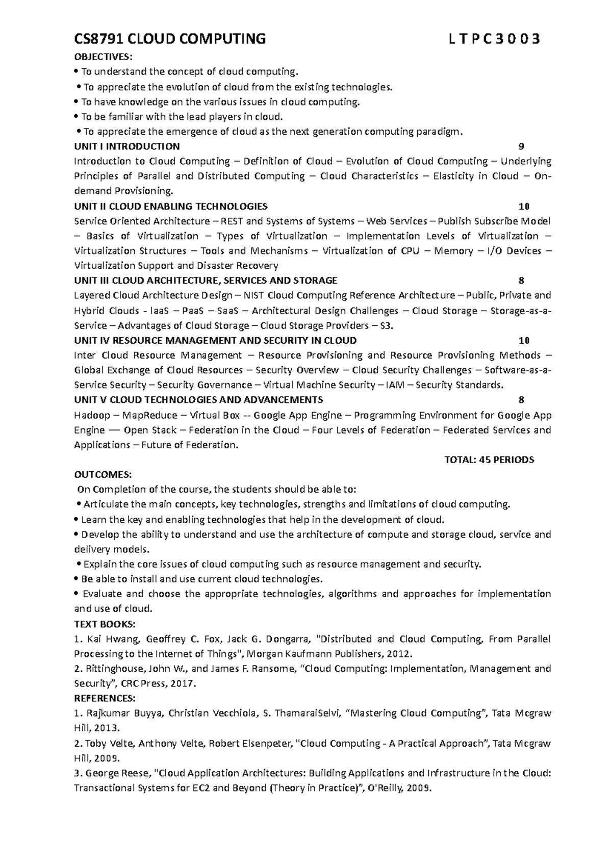CC Syllabus - CS8791 CLOUD COMPUTING L T P C 3 0 0 3 OBJECTIVES: To ...