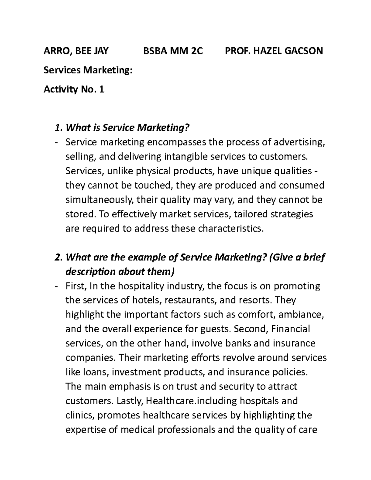 Services Marketing - ARRO, BEE JAY BSBA MM 2C PROF. HAZEL GACSON ...